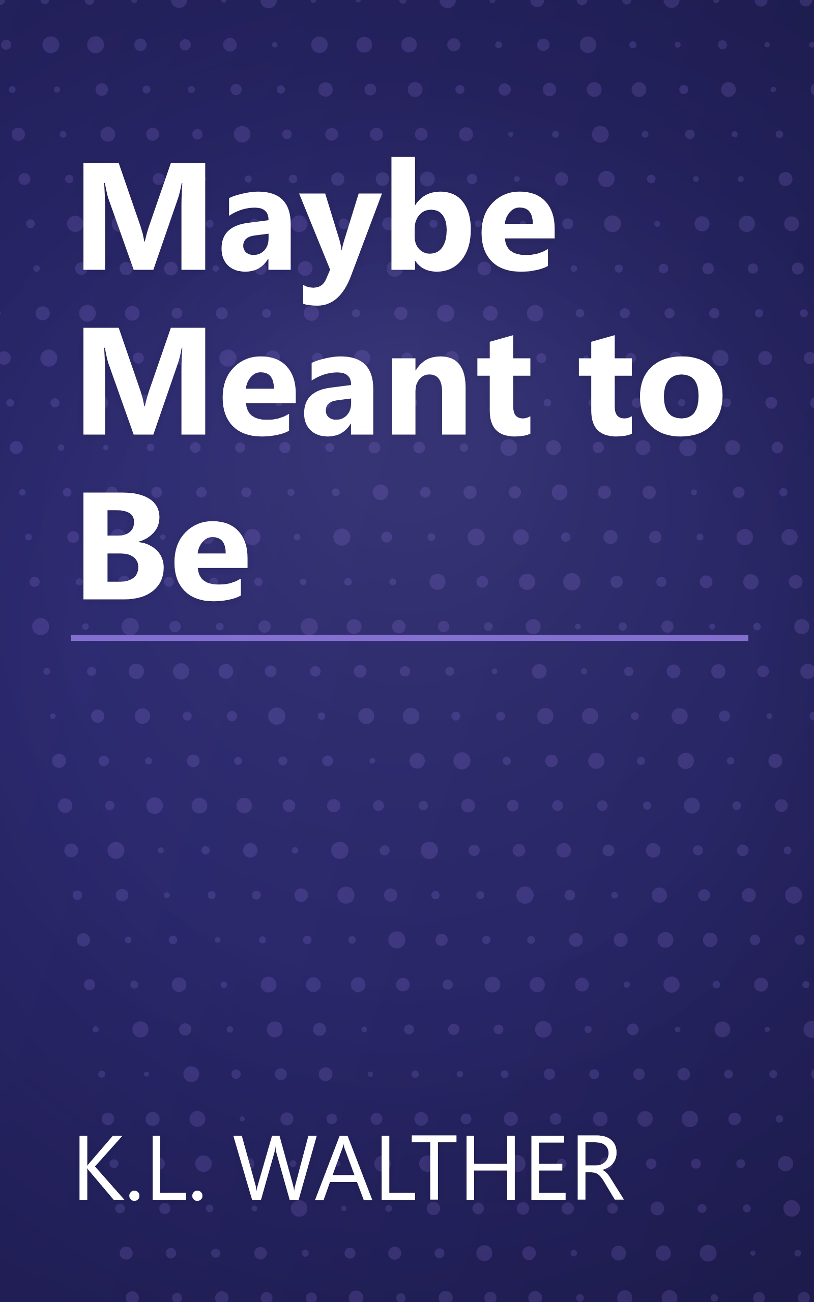 Maybe Meant to Be book cover