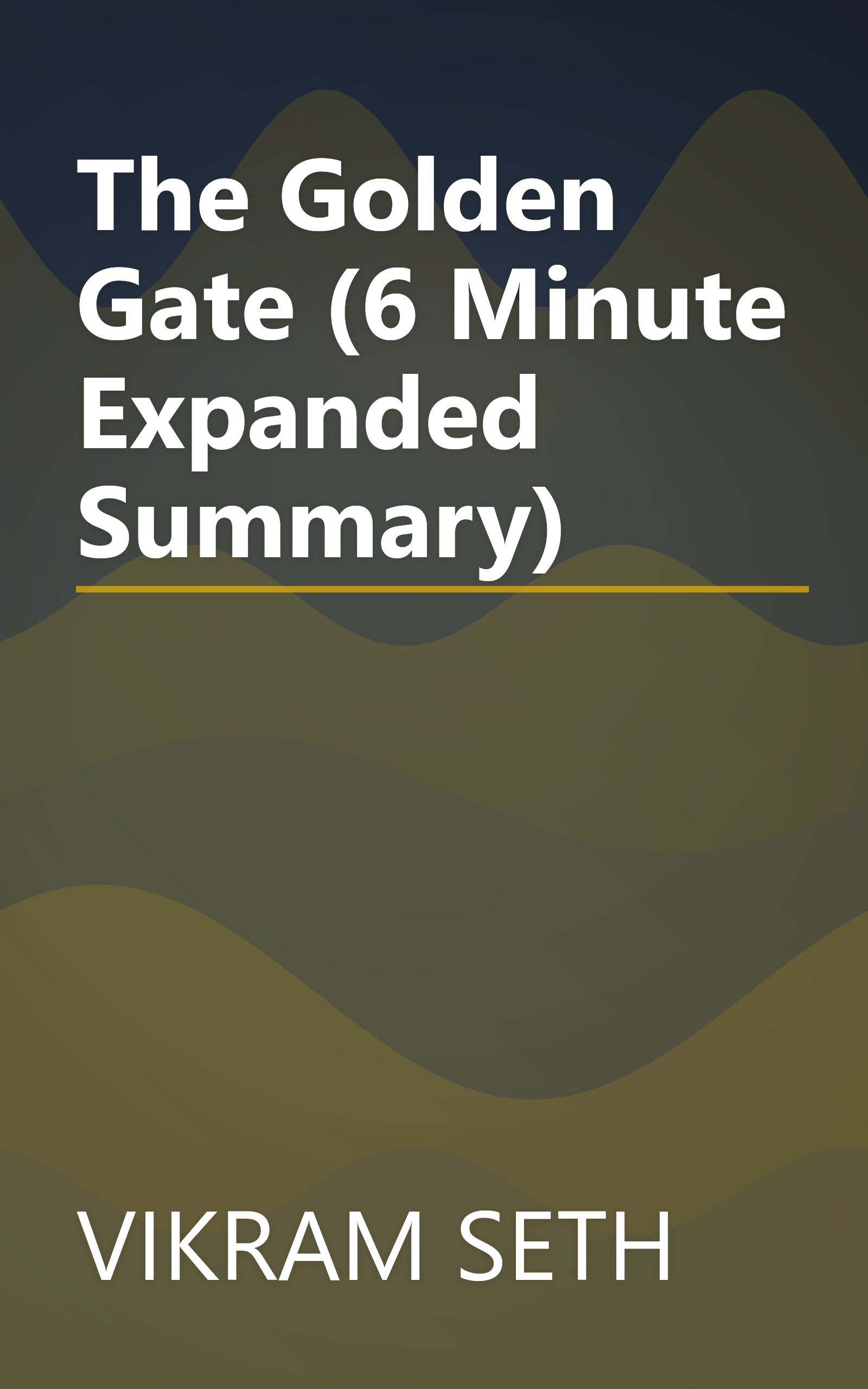 The Golden Gate (6 Minute   Expanded Summary) book cover