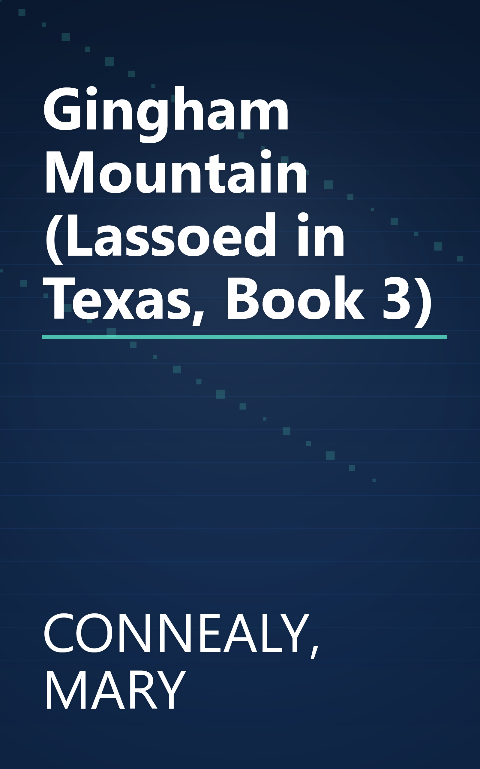Gingham Mountain (Lassoed in Texas, Book 3) book cover