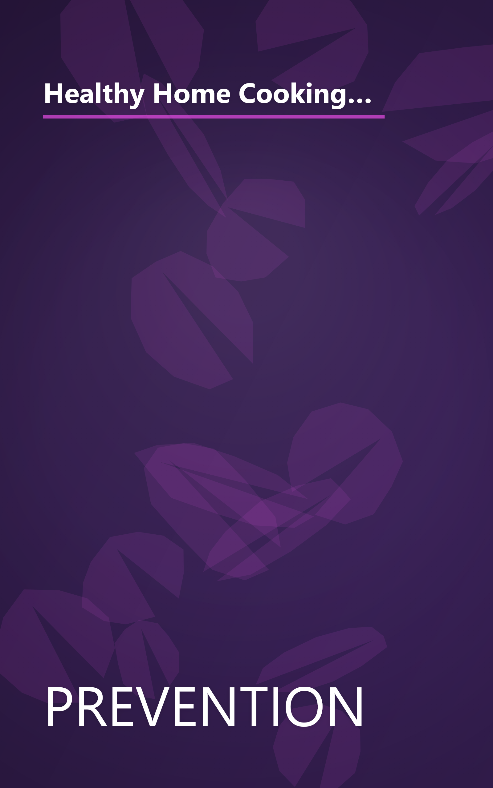 Healthy Home Cooking: Family Favorites Old and New for Today's Health-Conscious Cooks (Prevention Magazine's Quick & Healthy Low-Fat Cooking) book cover