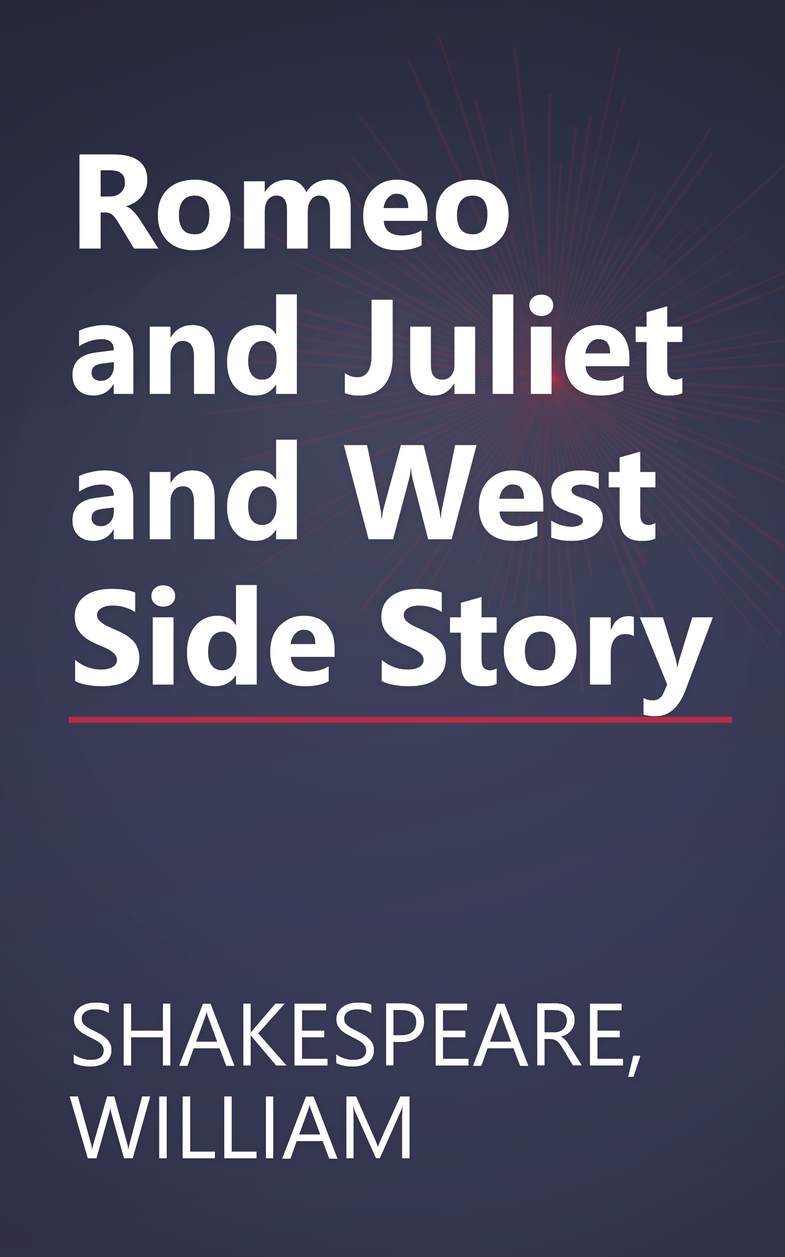 Romeo and Juliet and West Side Story book cover