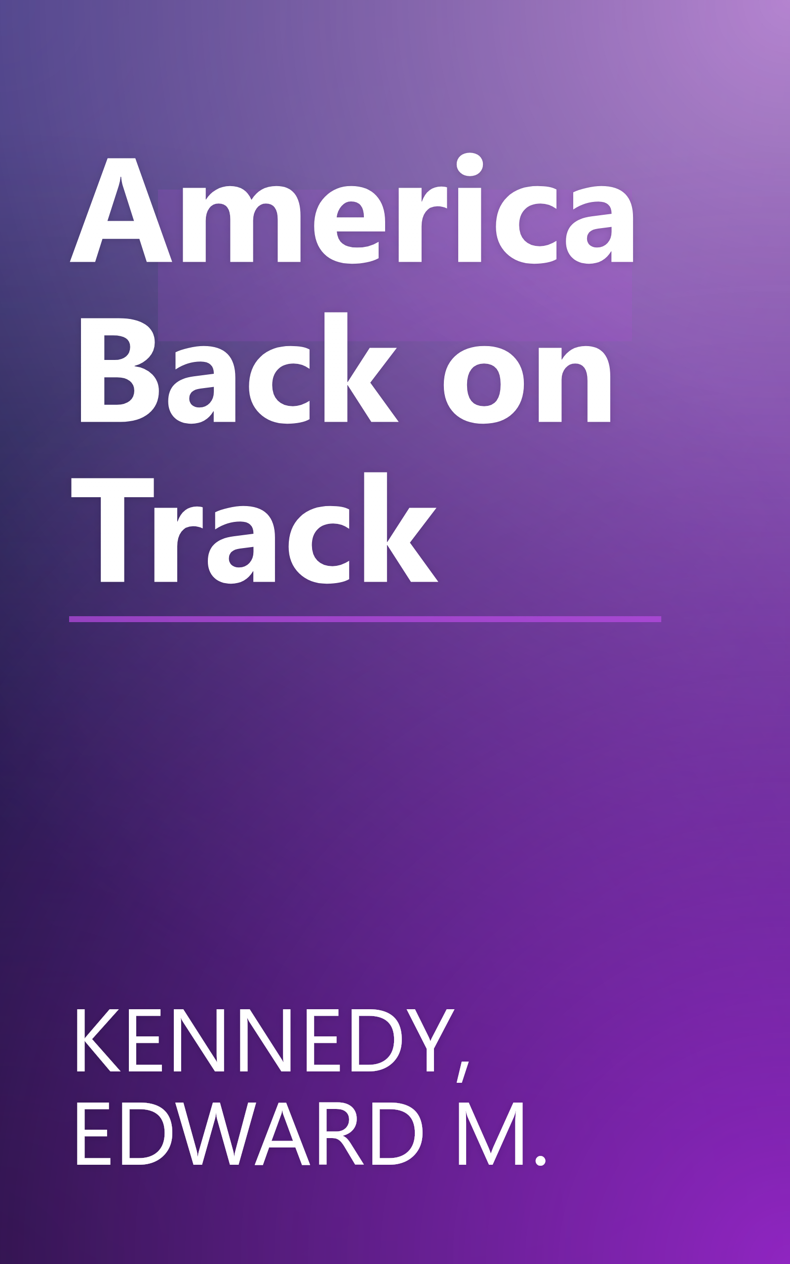 America Back on Track book cover