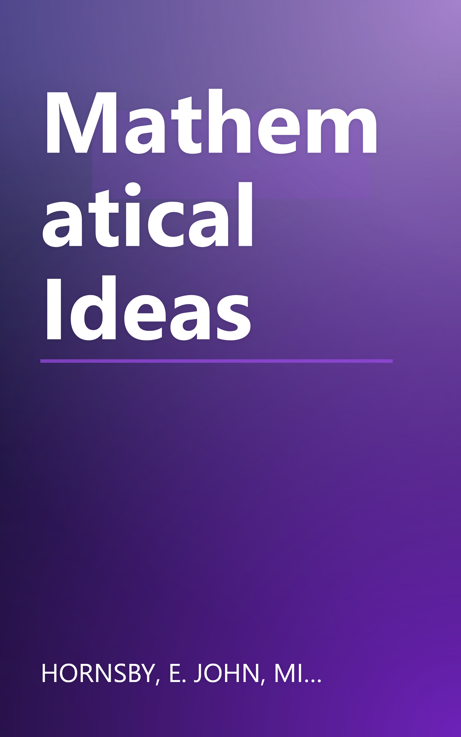 Mathematical Ideas book cover