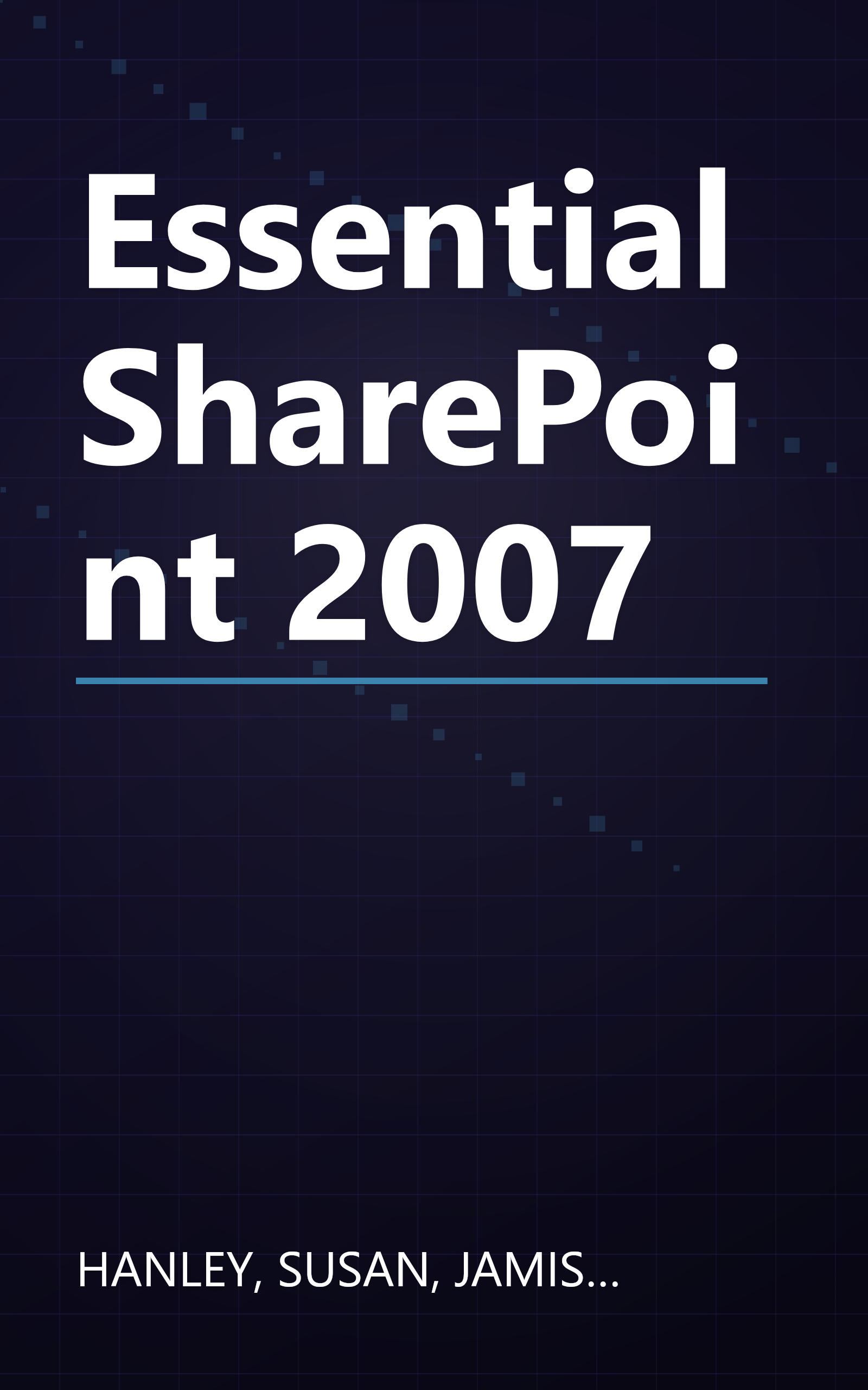 Essential SharePoint 2007 book cover
