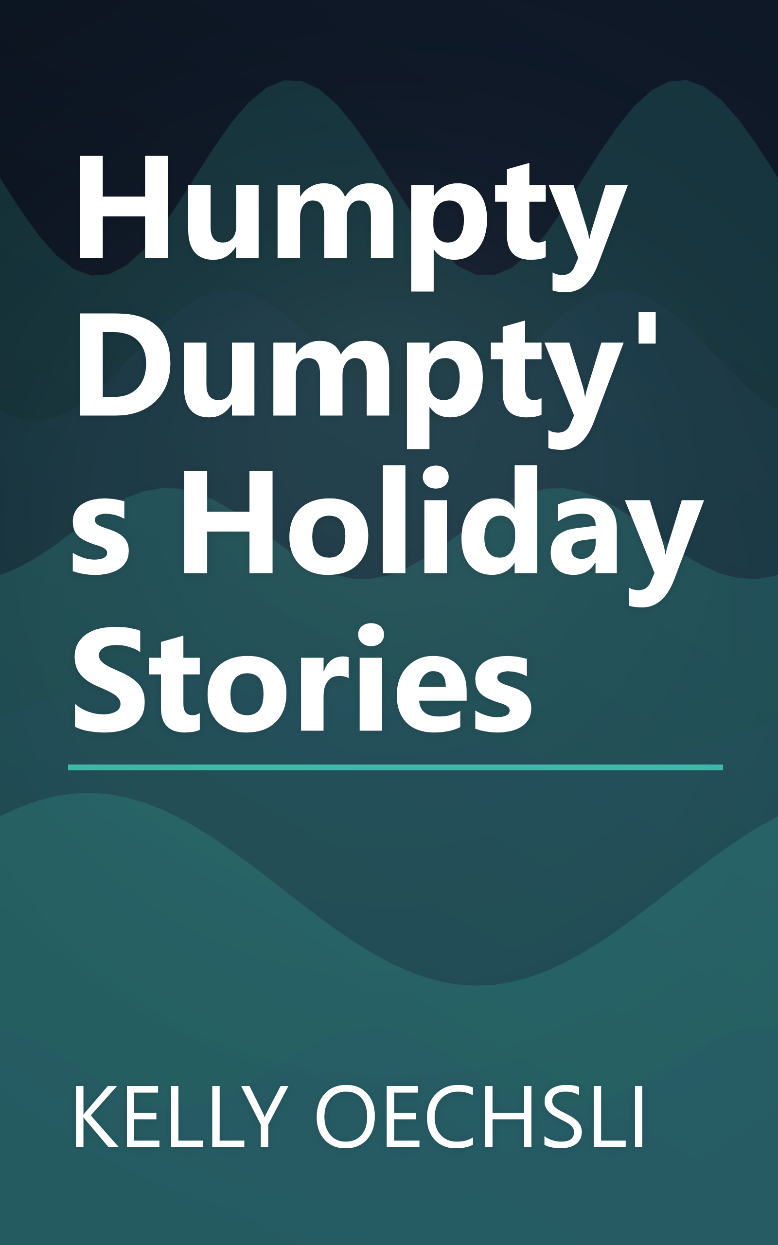 Humpty Dumpty's Holiday Stories book cover