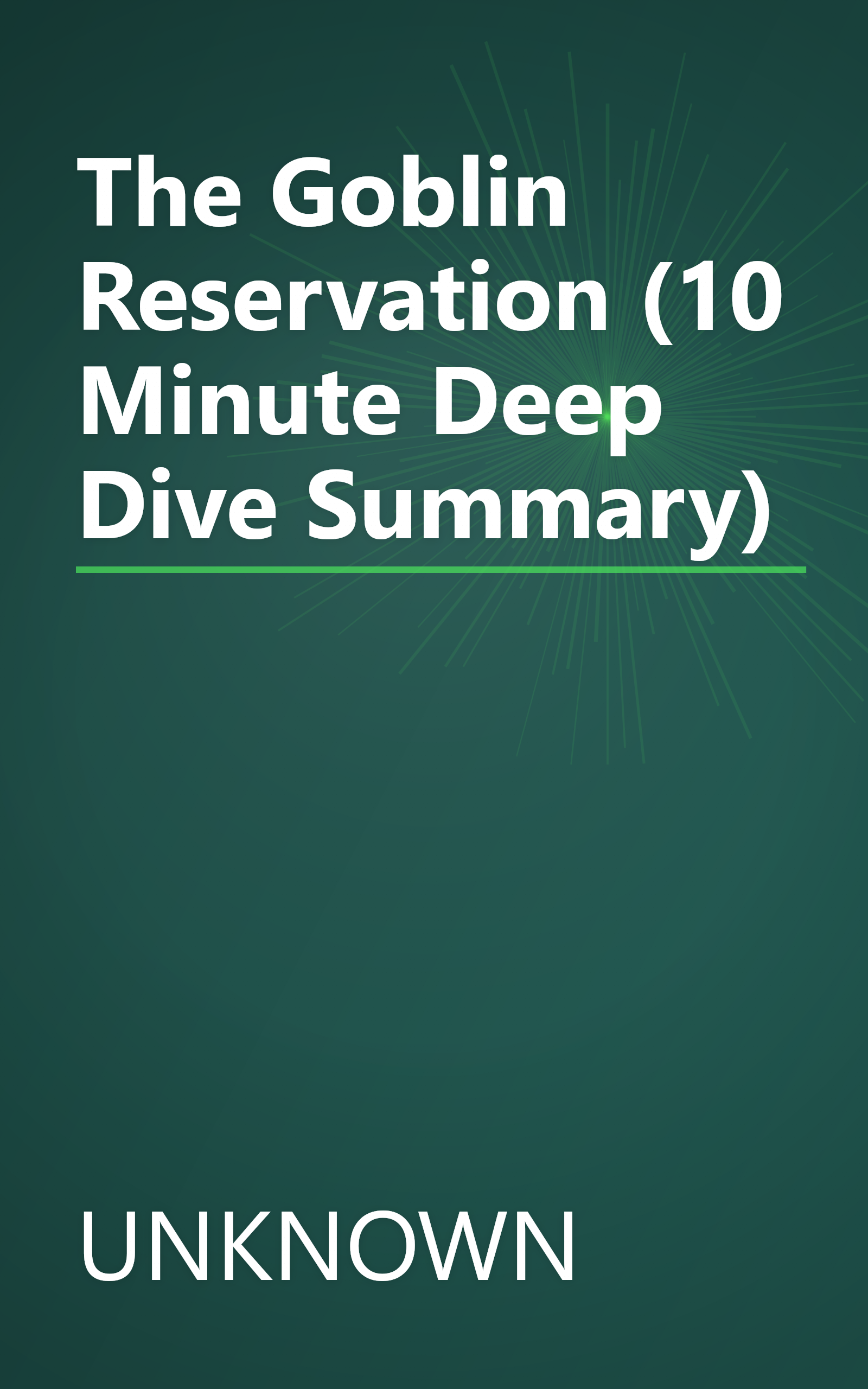 The Goblin Reservation (10 Minute   Deep Dive Summary) book cover