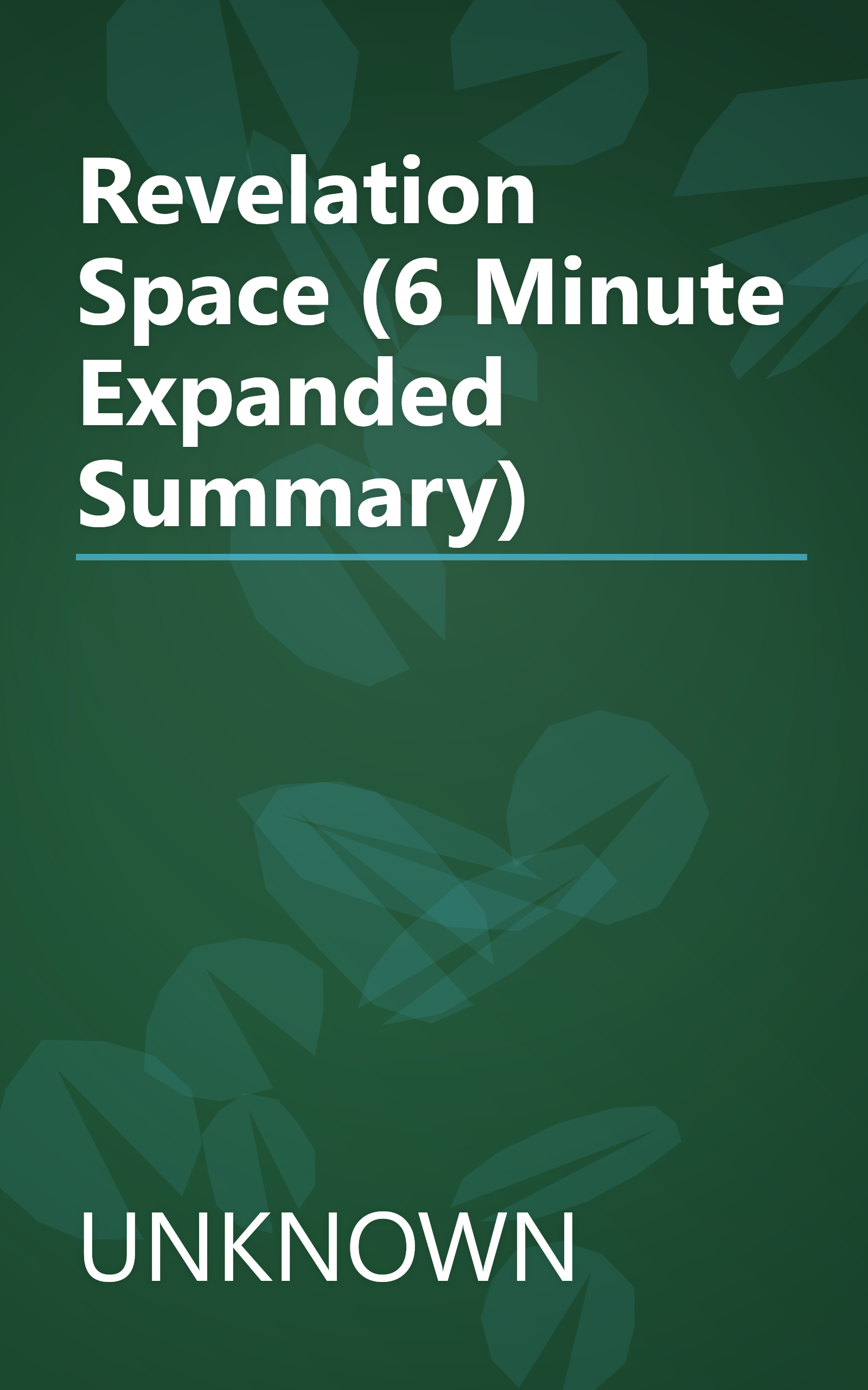 Revelation Space (6 Minute   Expanded Summary) book cover