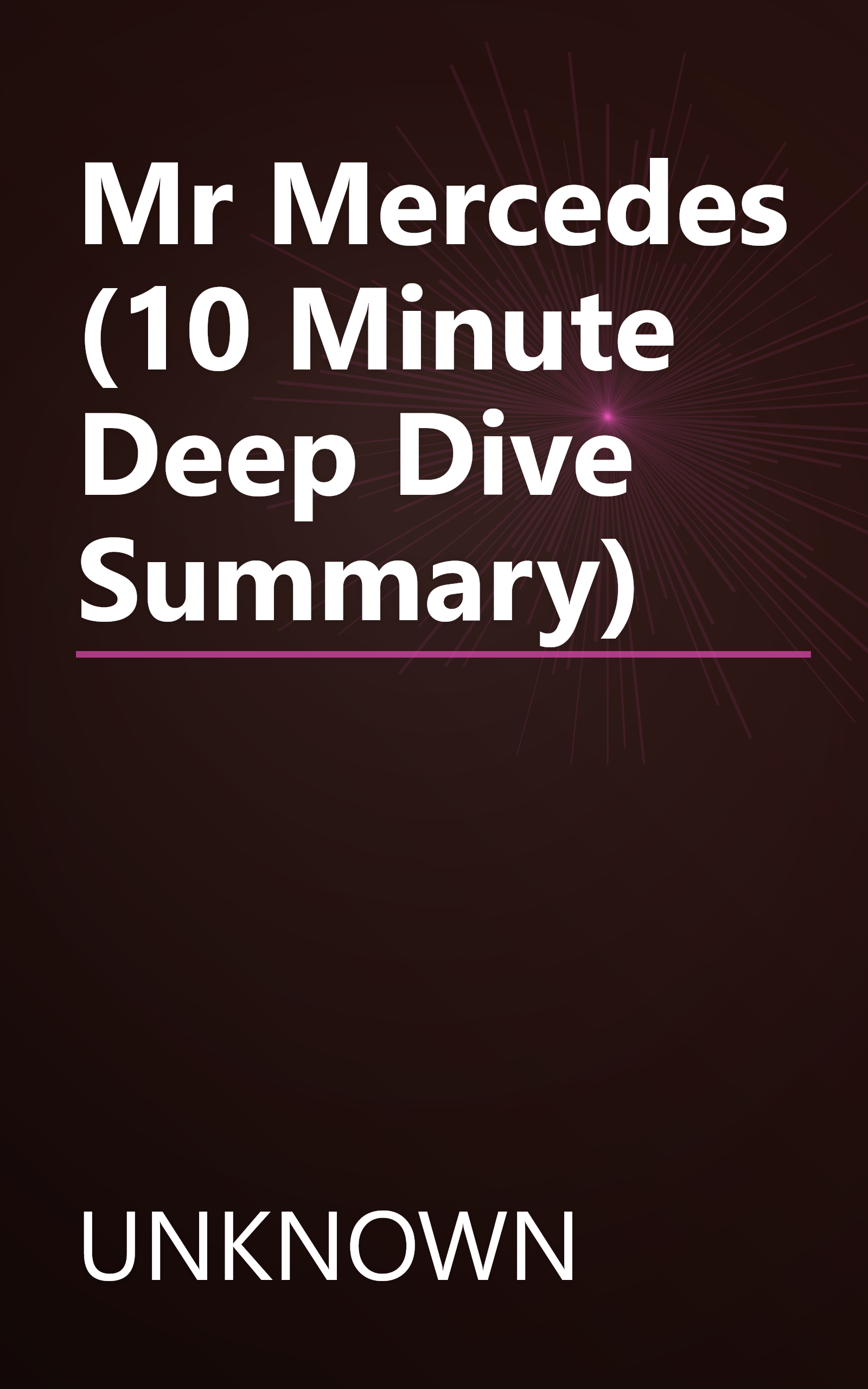 Mr  Mercedes (10 Minute   Deep Dive Summary) book cover