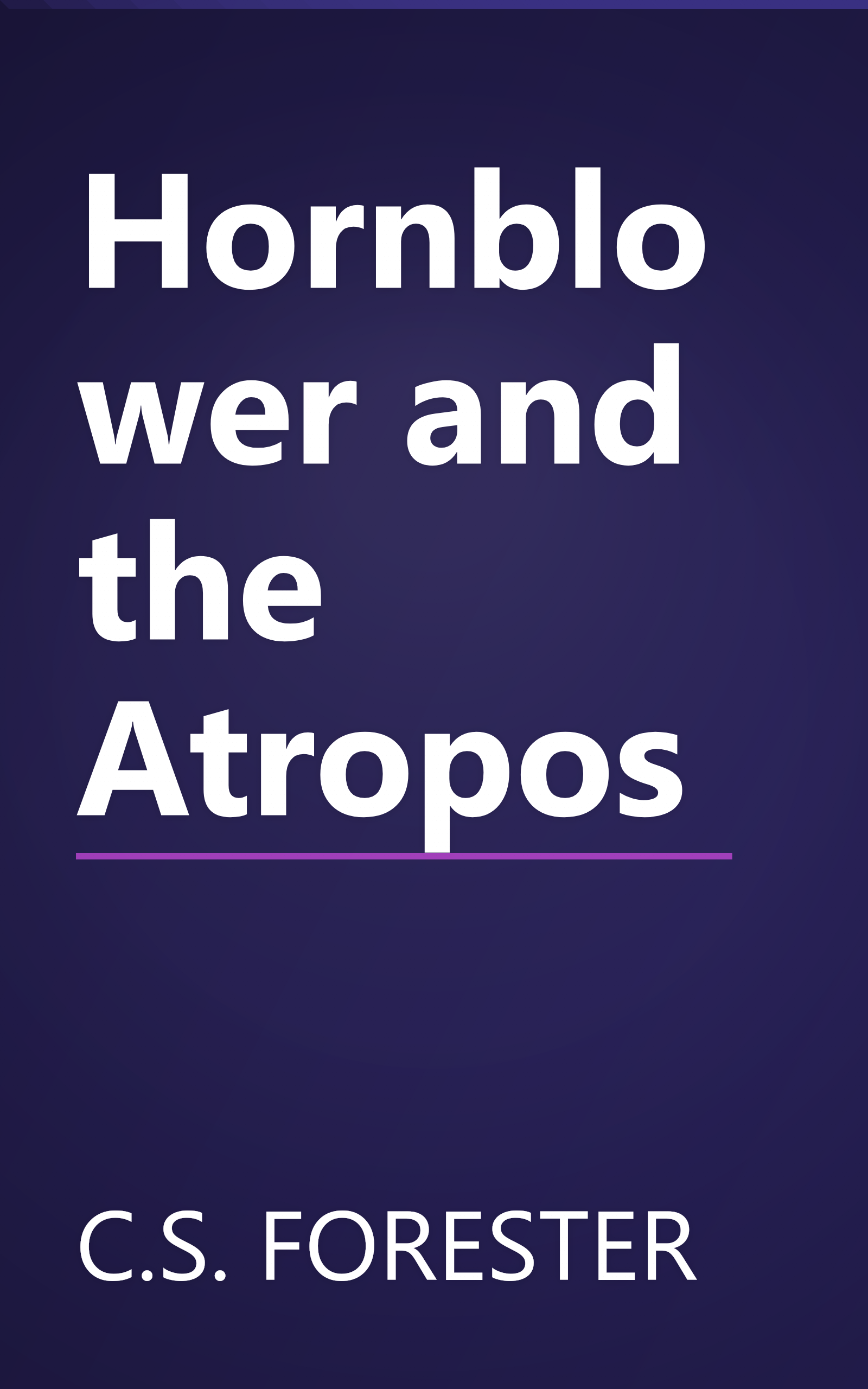 Hornblower and the Atropos book cover