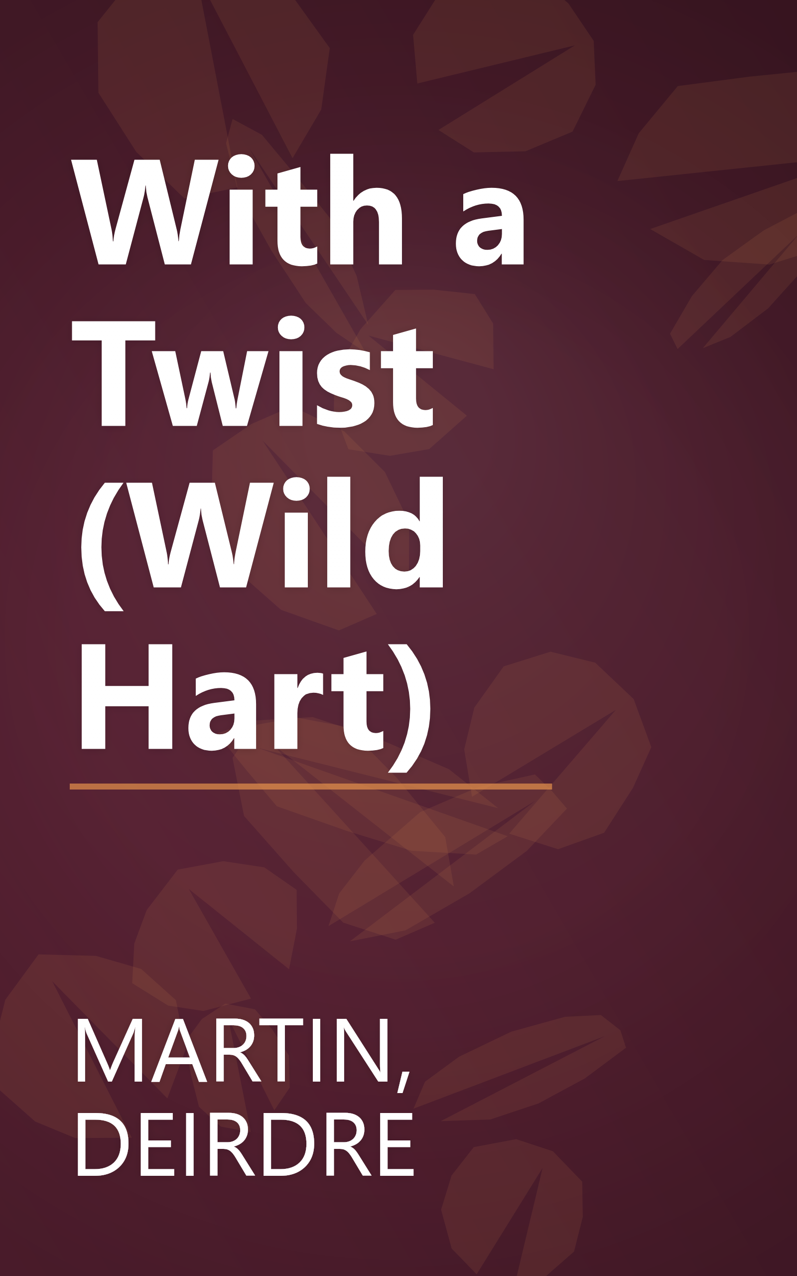 With a Twist (Wild Hart) book cover