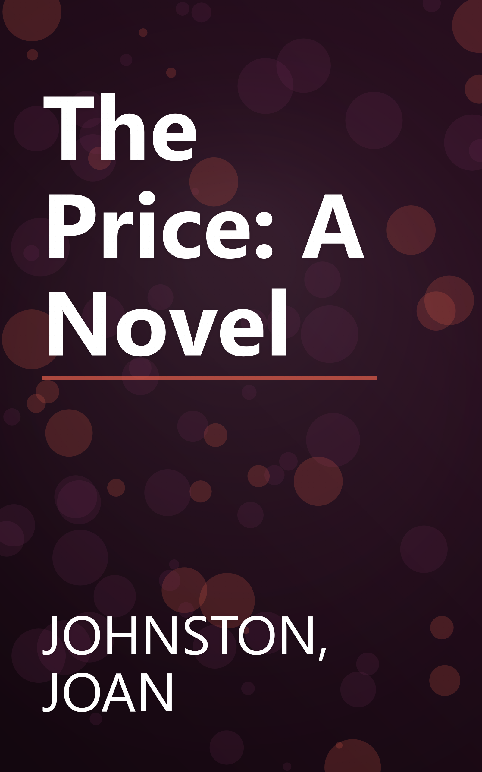 The Price: A Novel book cover