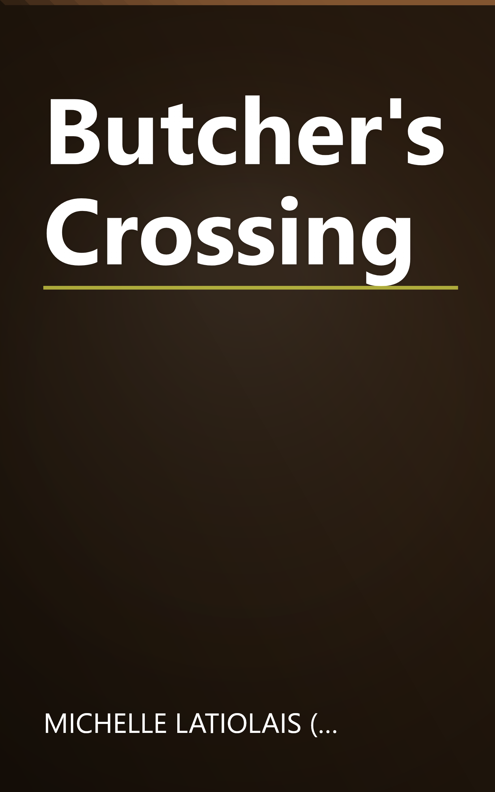 Butcher's Crossing book cover