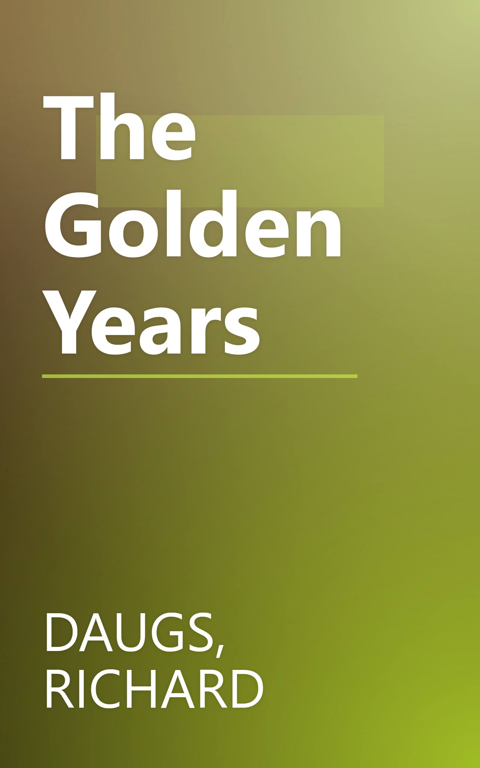 The Golden Years book cover