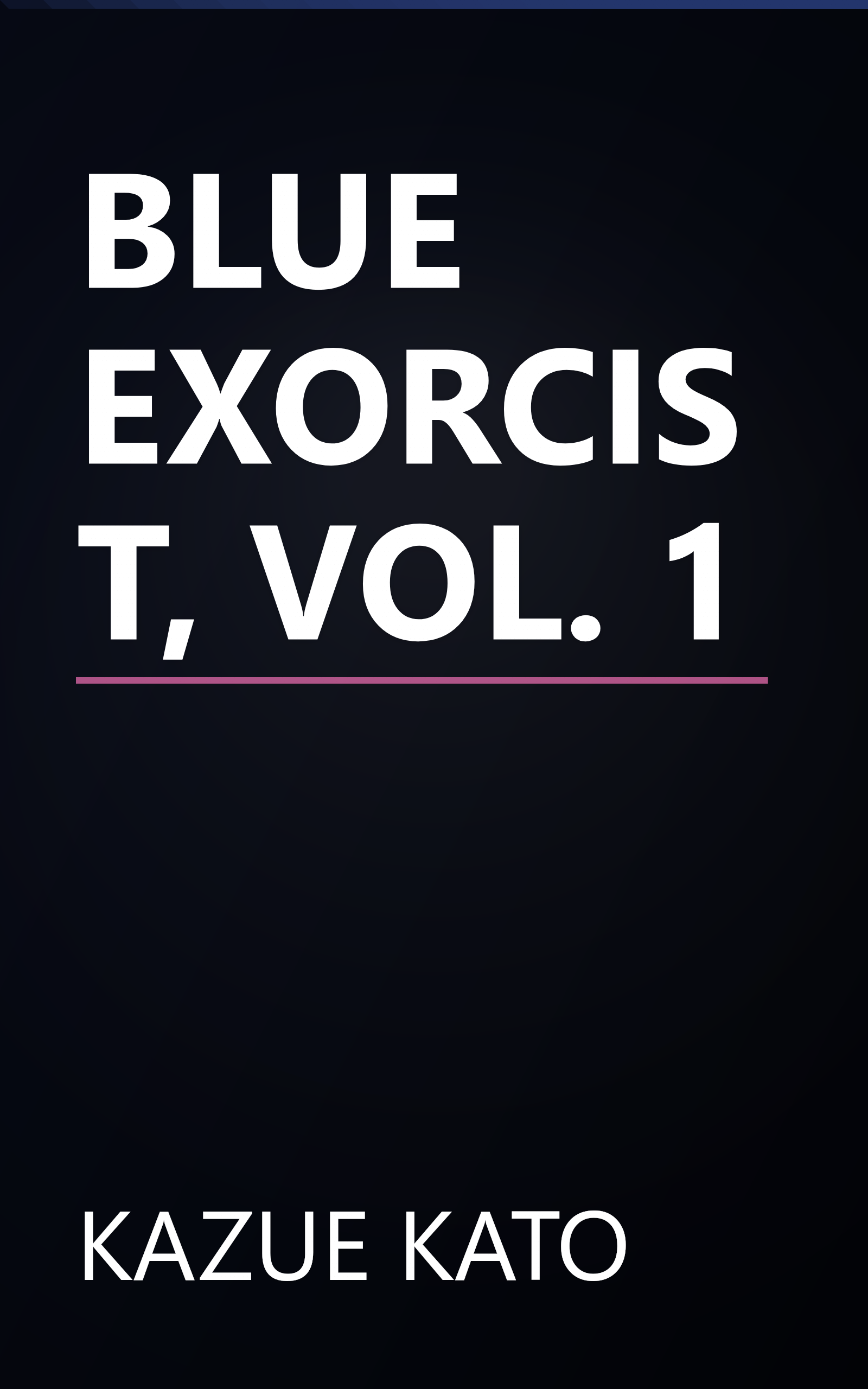 BLUE EXORCIST, VOL. 1 book cover