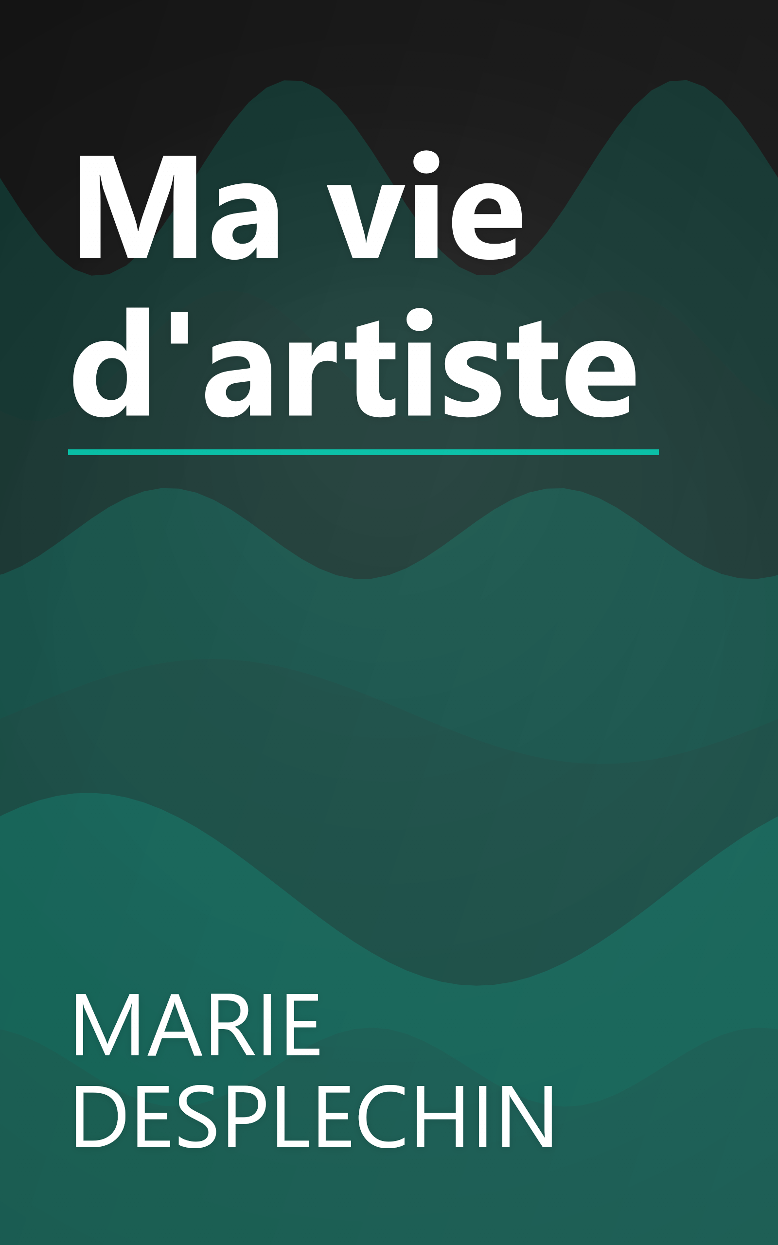 Ma vie d'artiste book cover