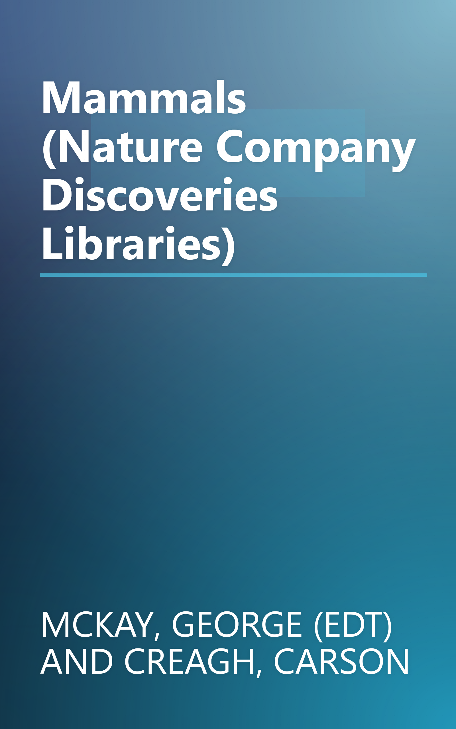 Mammals (Nature Company Discoveries Libraries) book cover