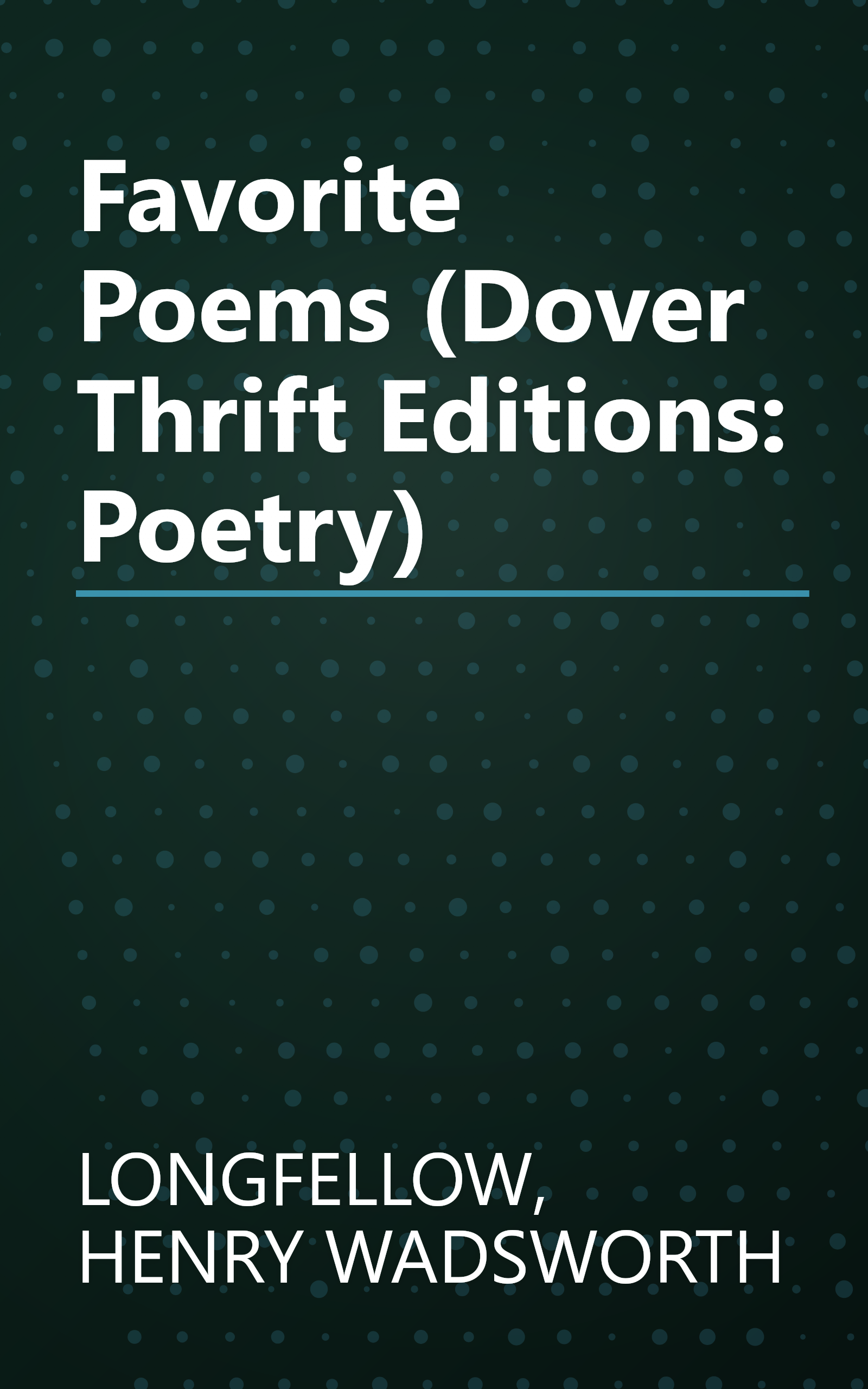 Favorite Poems (Dover Thrift Editions: Poetry) book cover