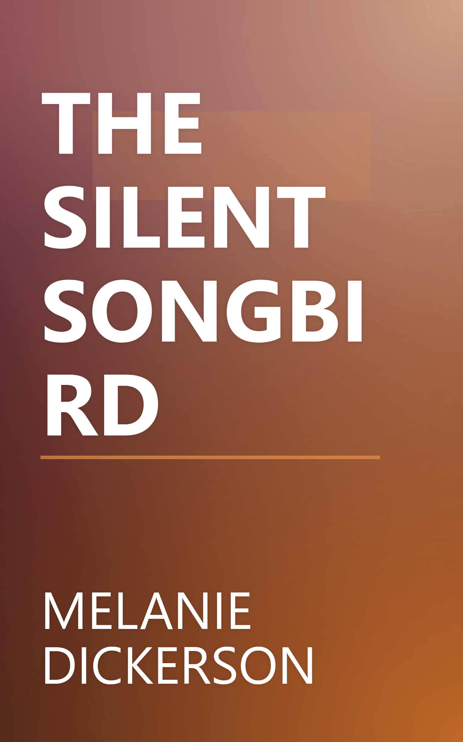 THE SILENT SONGBIRD book cover