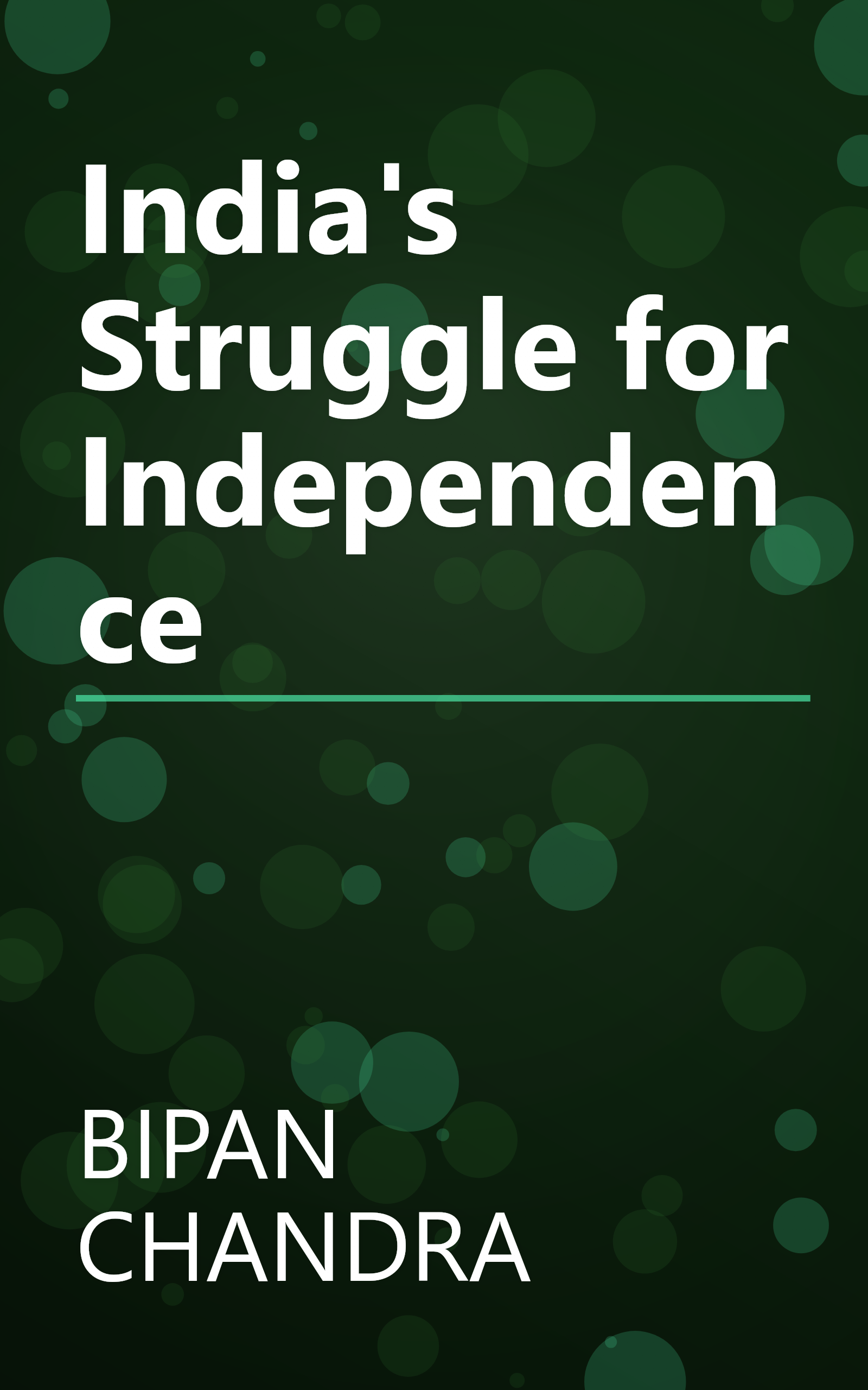 India's Struggle for Independence book cover