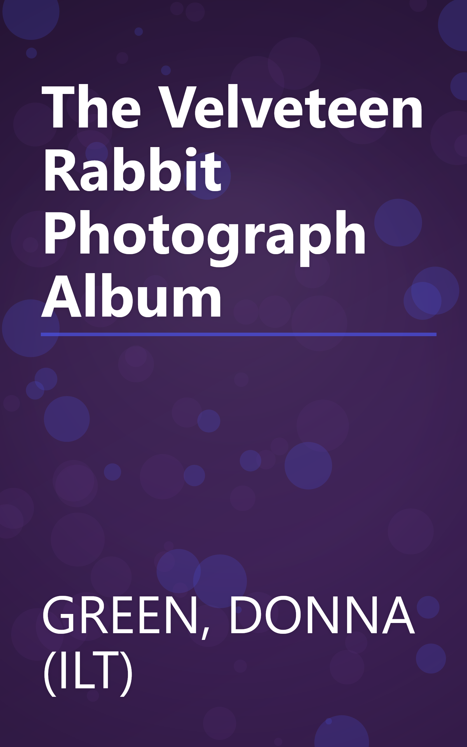 The Velveteen Rabbit Photograph Album book cover