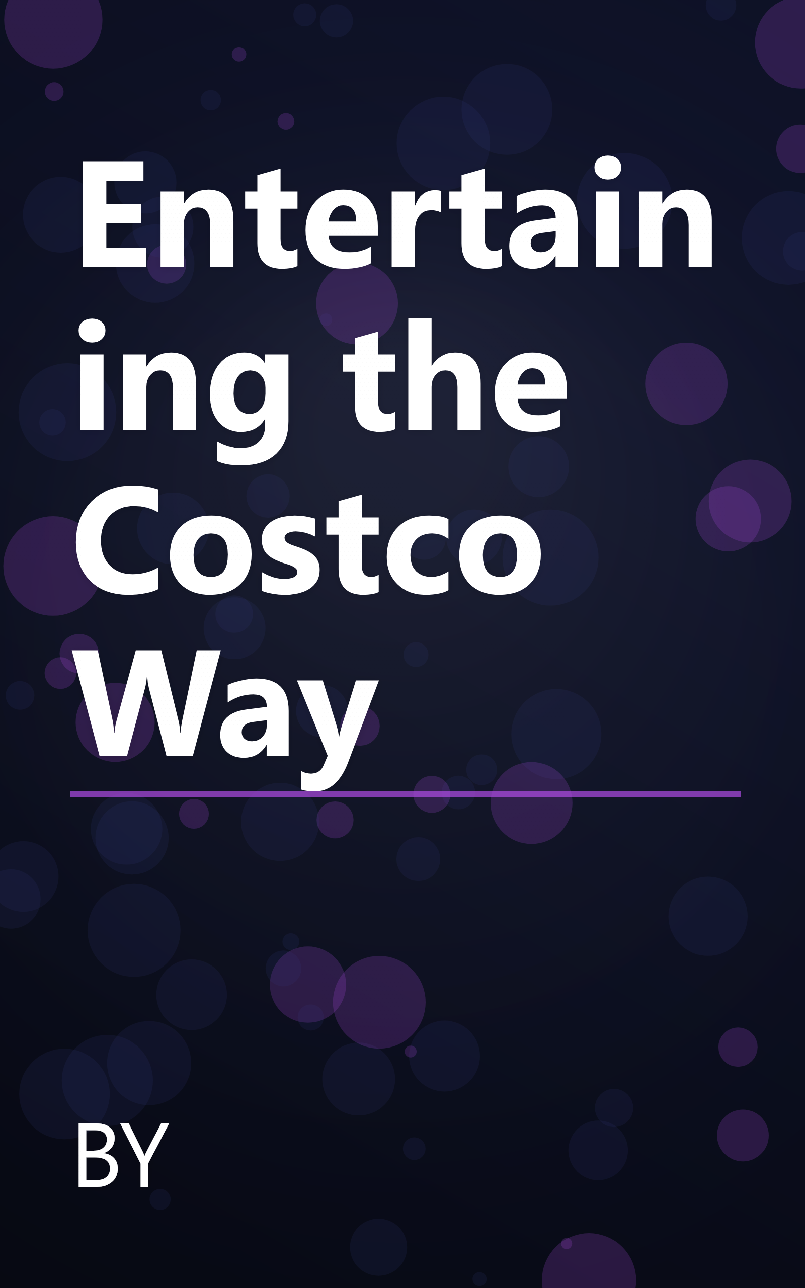 Entertaining the Costco Way book cover