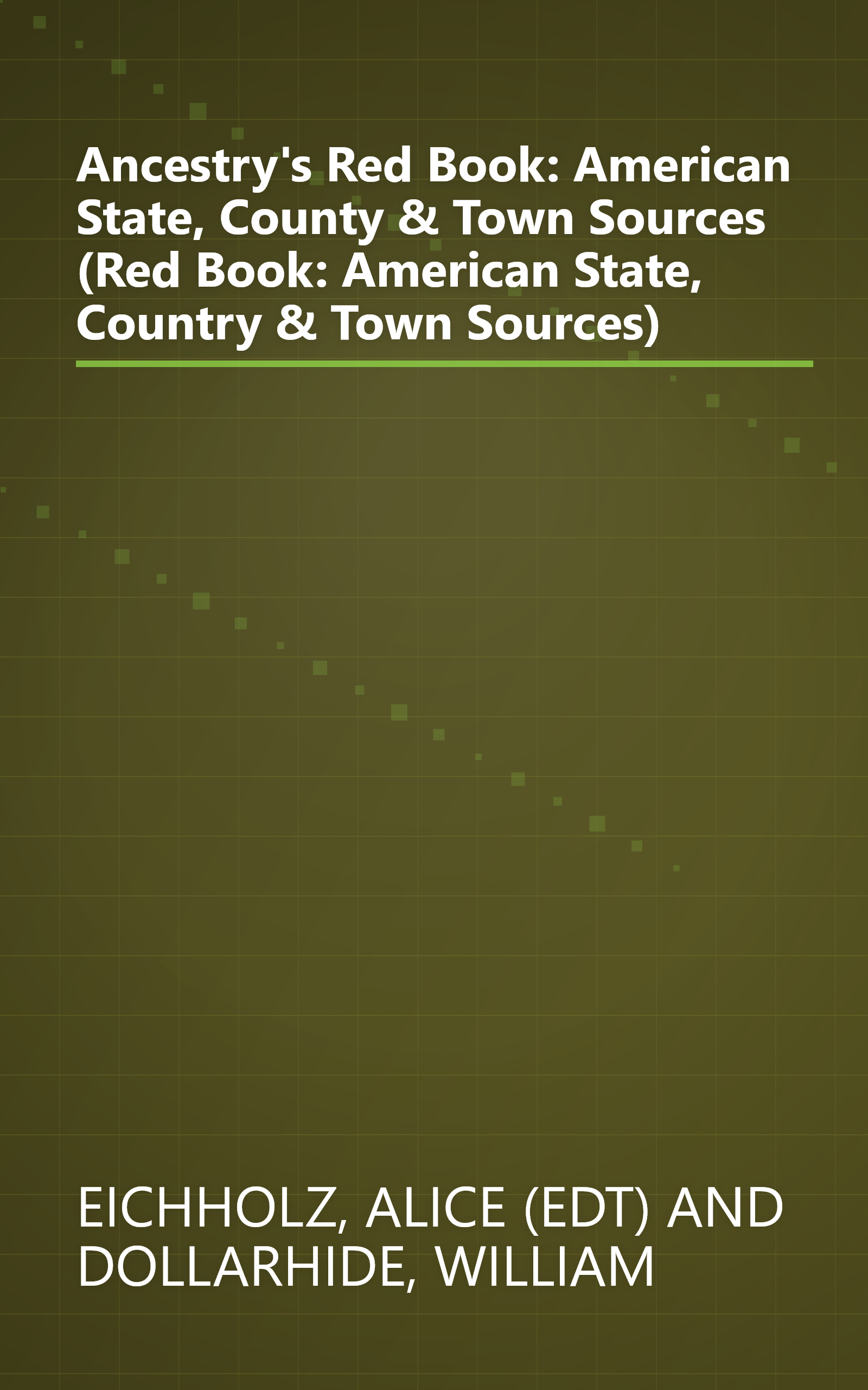 Ancestry's Red Book: American State, County & Town Sources (Red Book: American State, Country & Town Sources) book cover