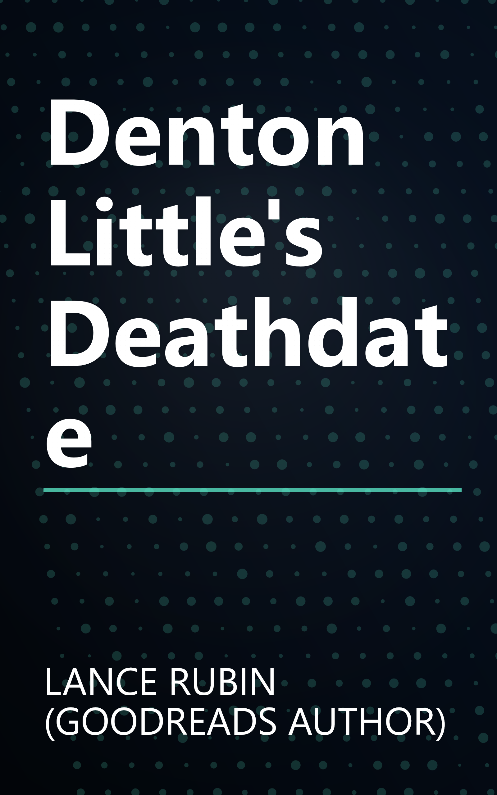 Denton Little's Deathdate book cover