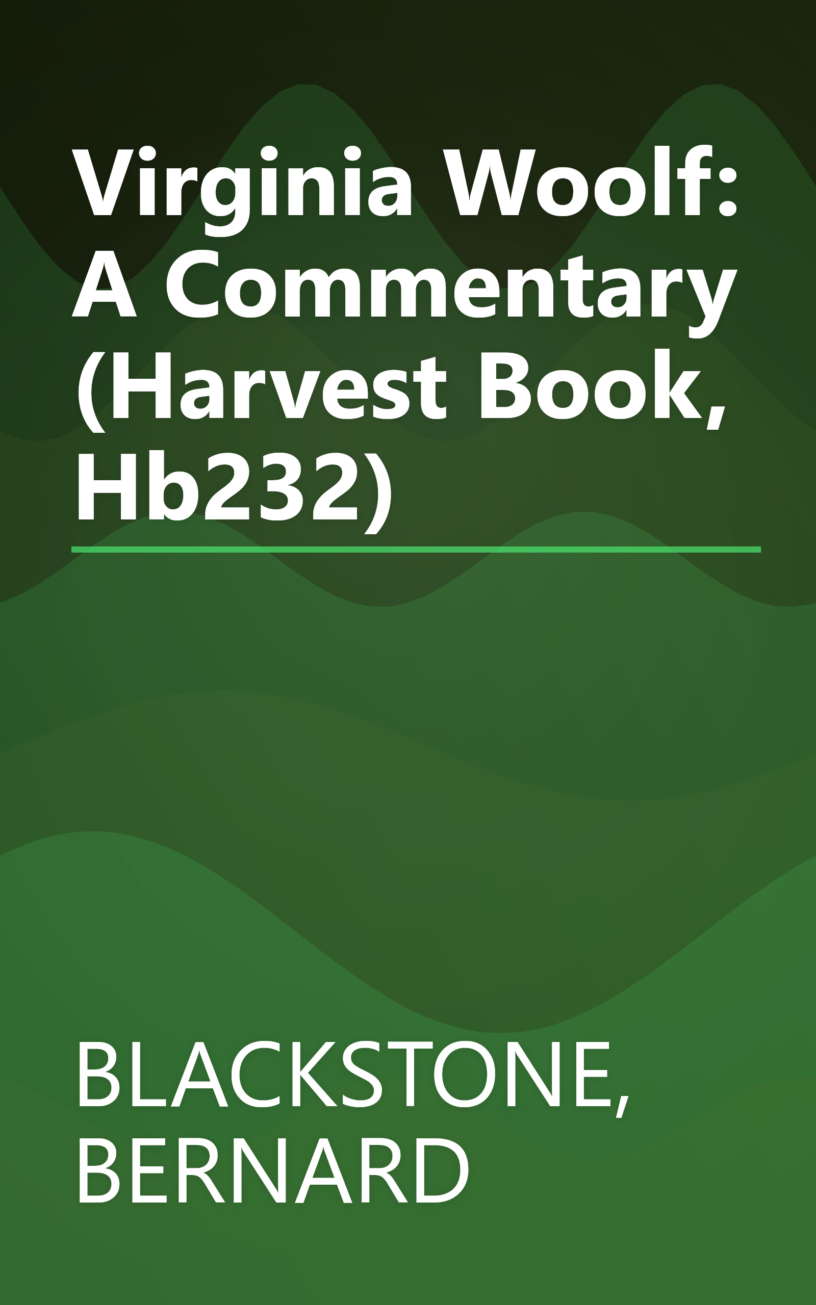 Virginia Woolf: A Commentary (Harvest Book, Hb232) book cover