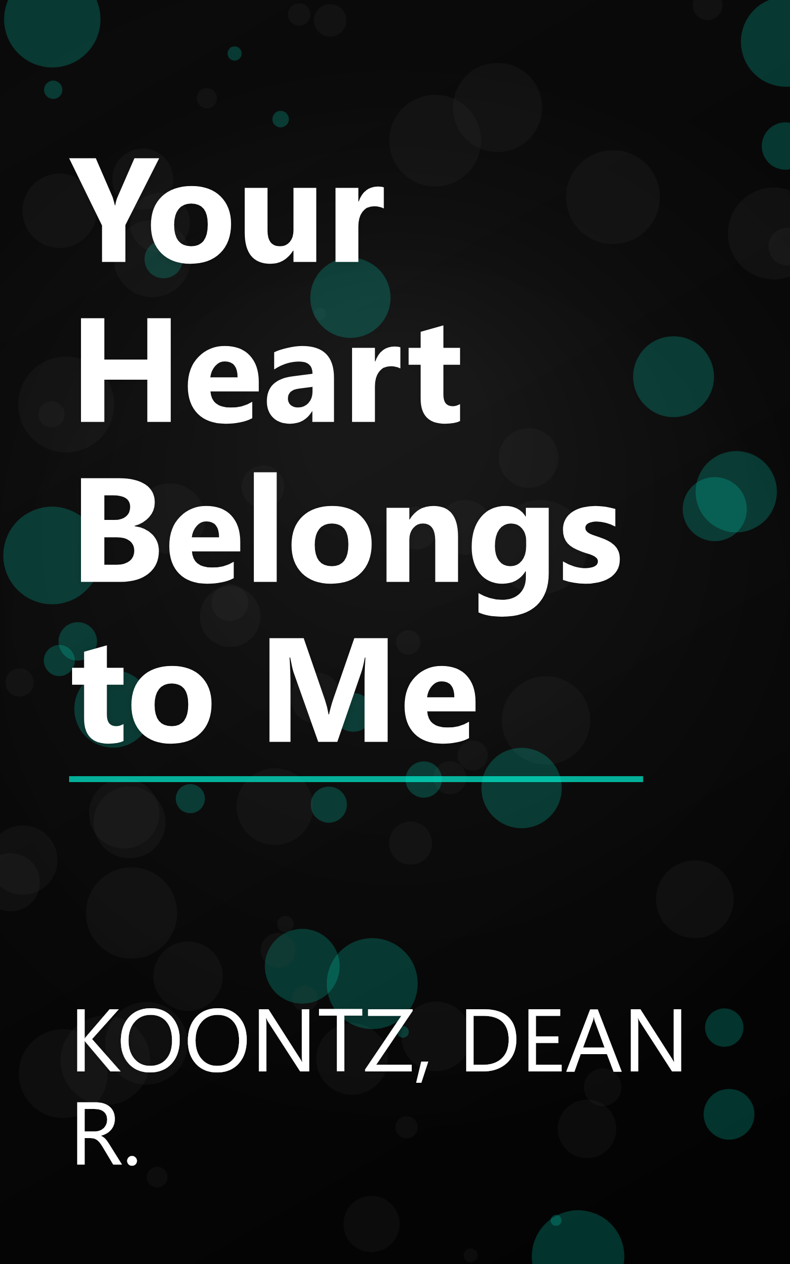Your Heart Belongs to Me book cover
