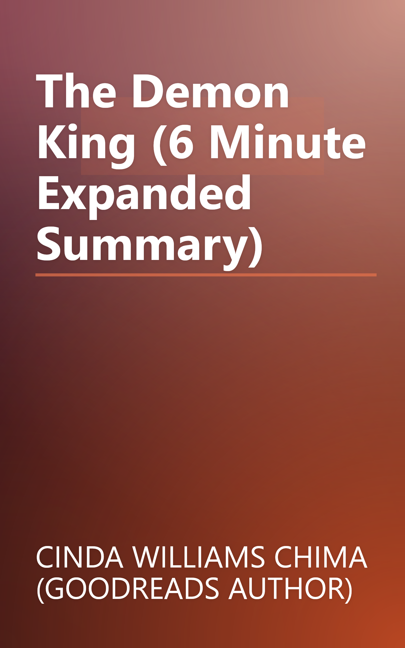 The Demon King (6 Minute   Expanded Summary) book cover
