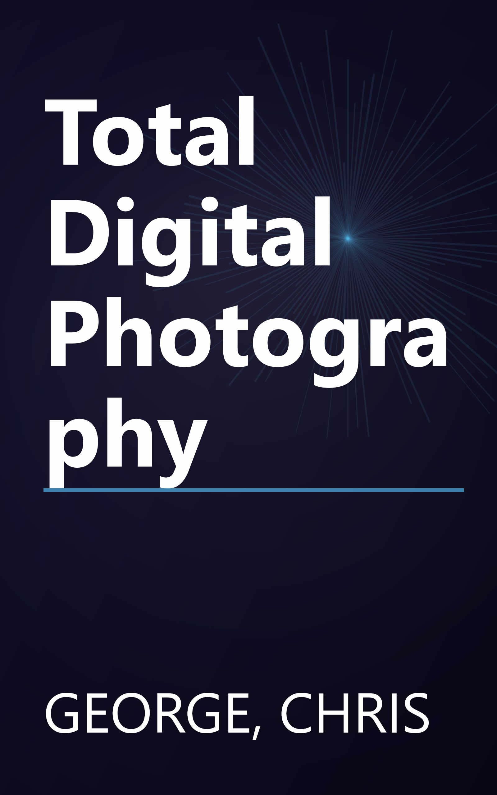 Total Digital Photography book cover