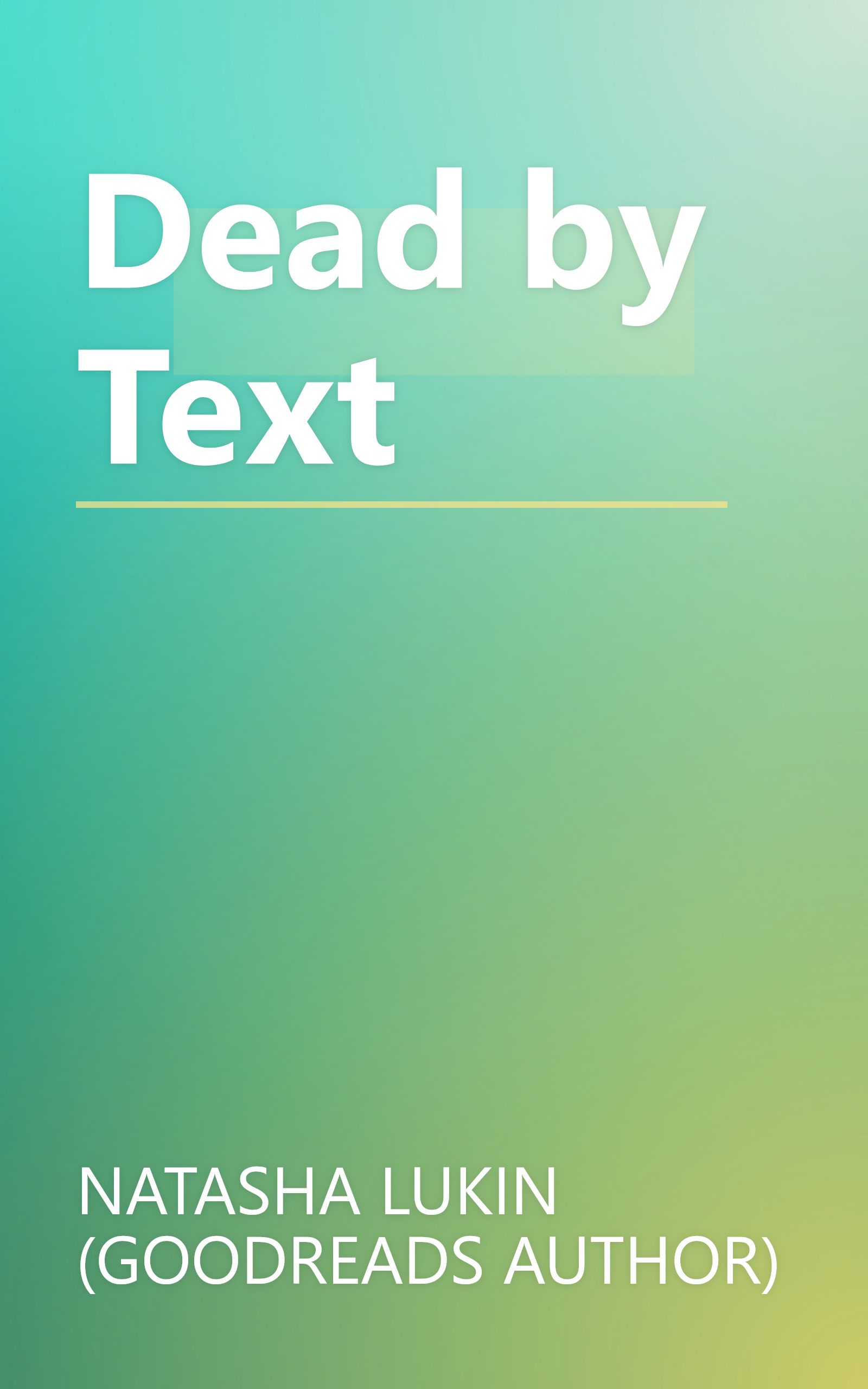 Dead by Text book cover