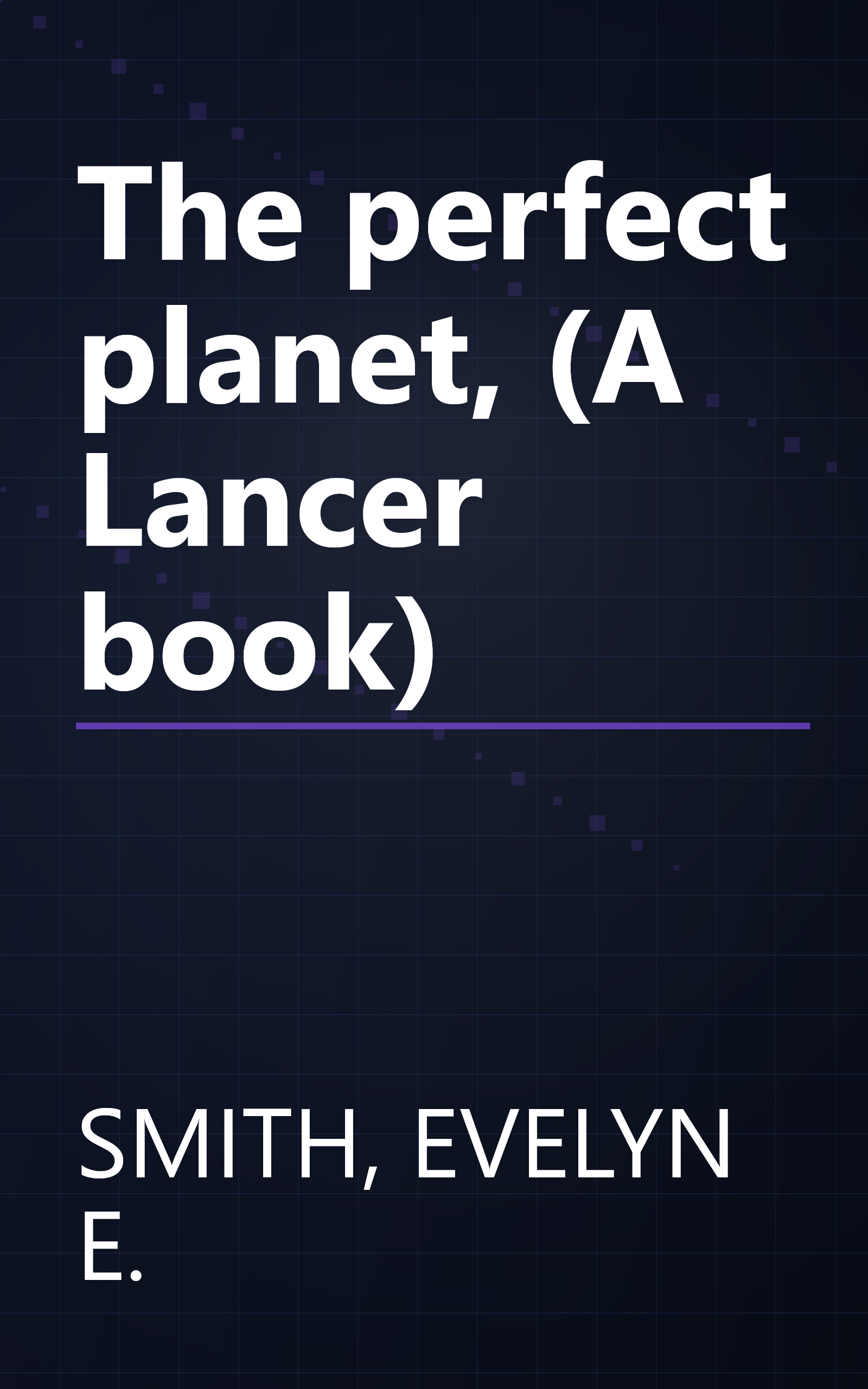 The perfect planet, (A Lancer book) book cover
