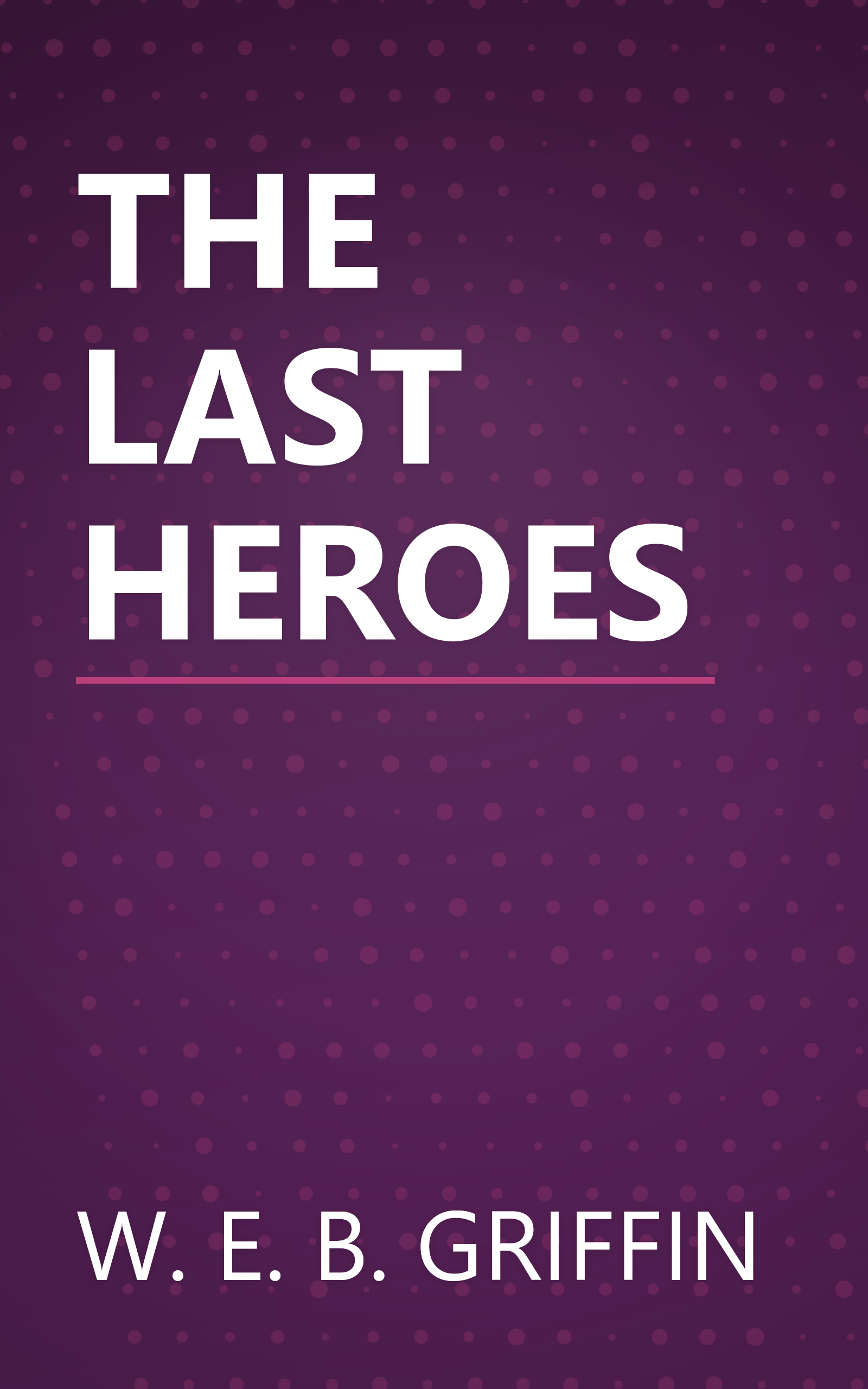 THE LAST HEROES book cover
