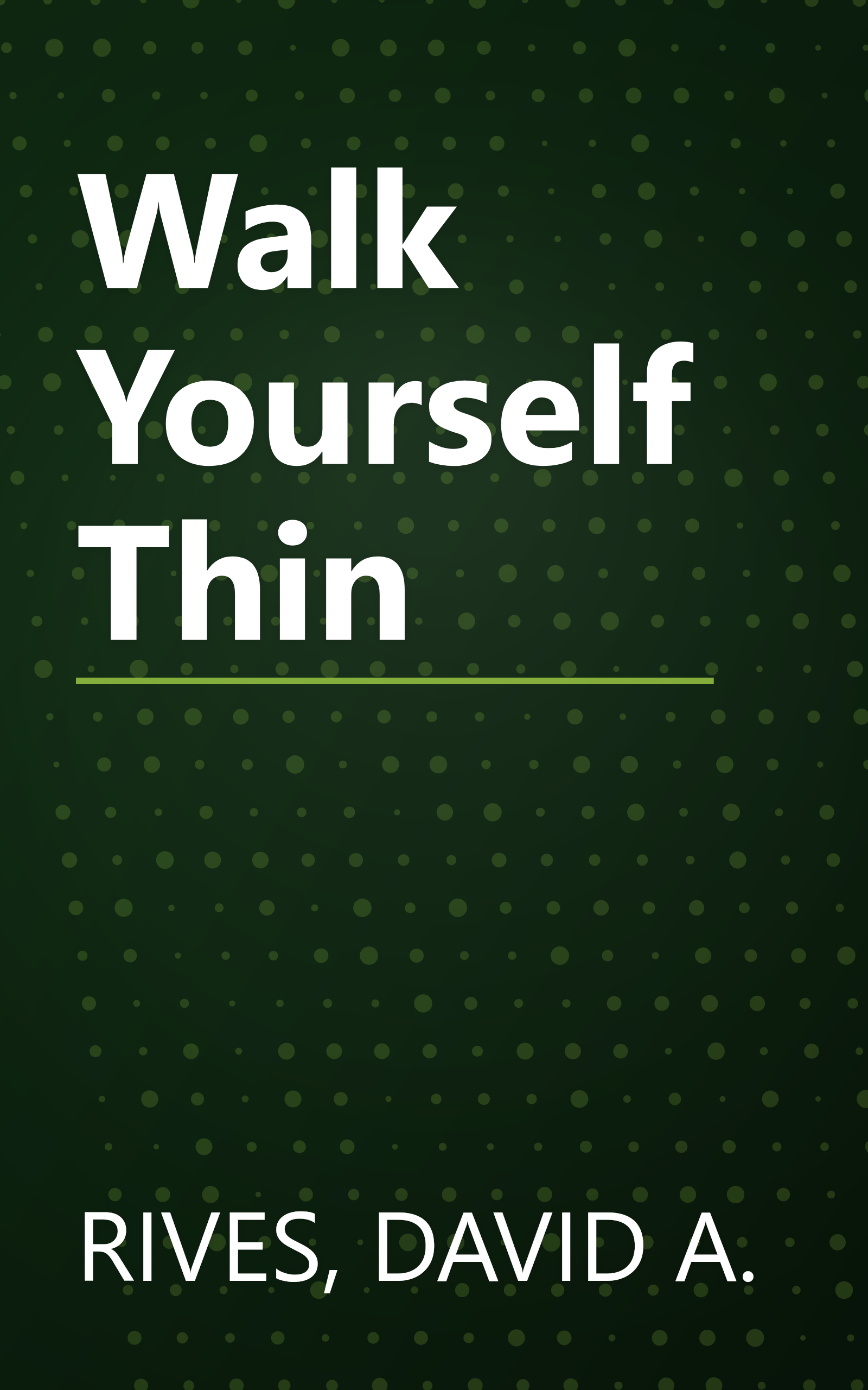 Walk Yourself Thin book cover