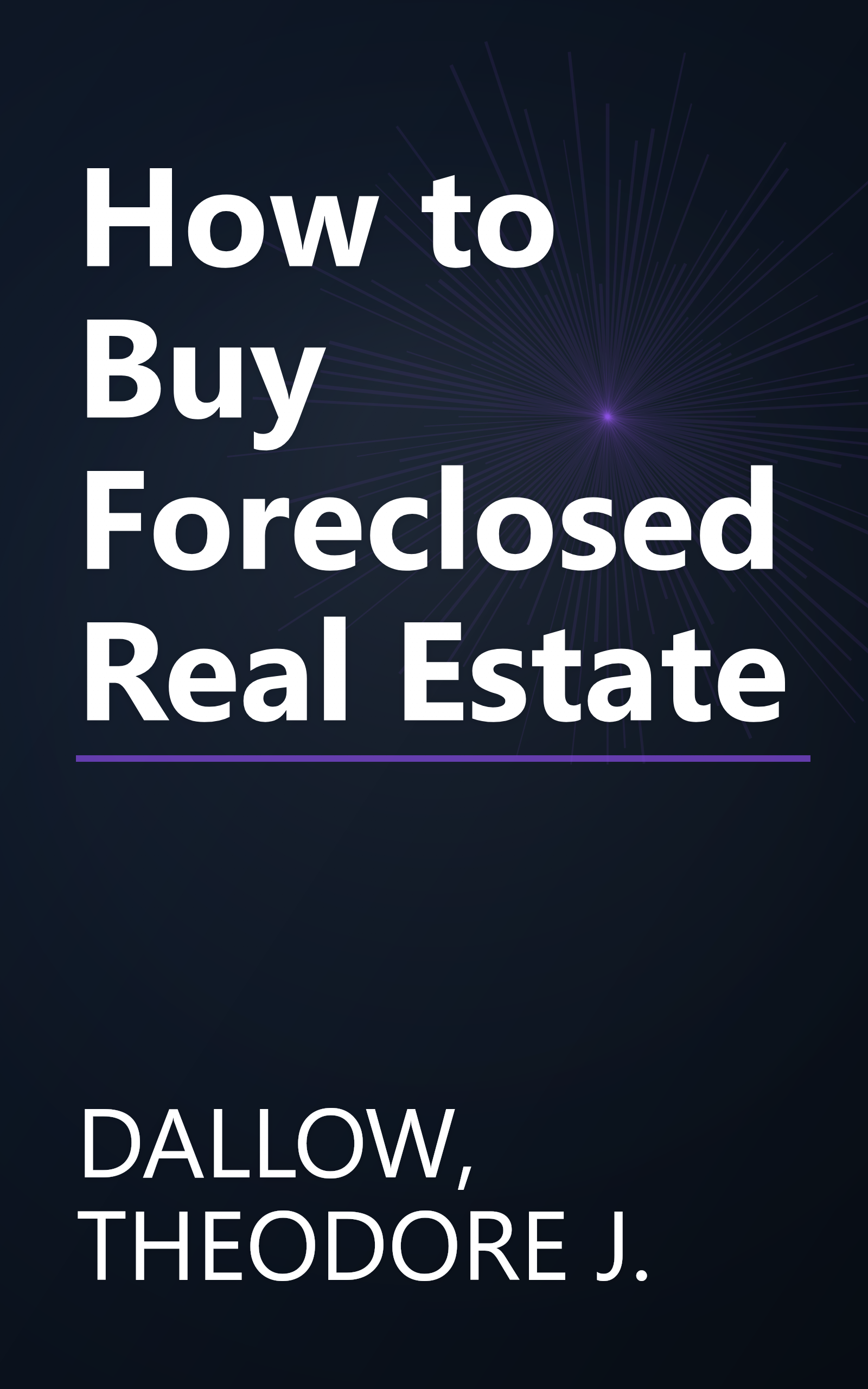 How to Buy Foreclosed Real Estate book cover
