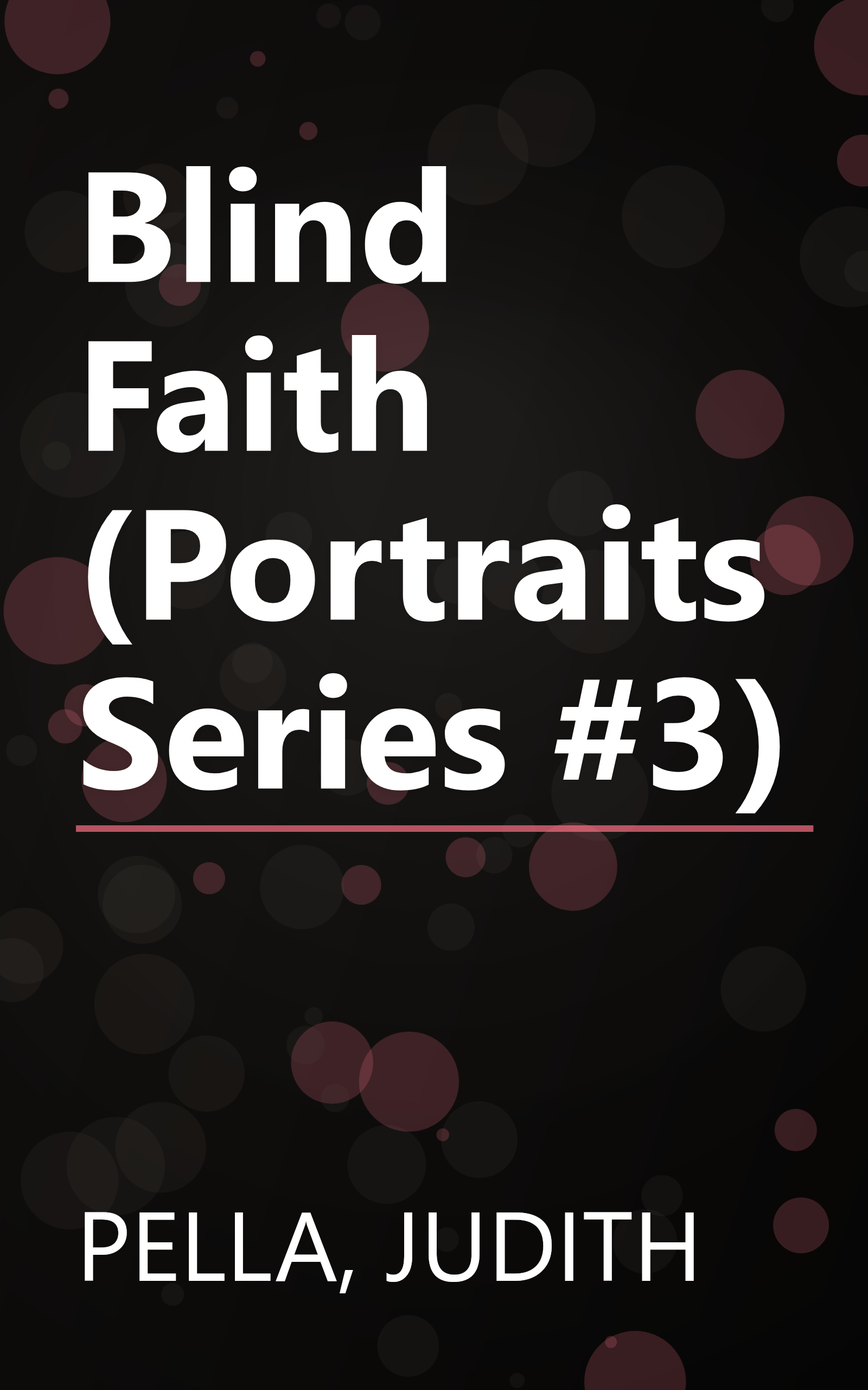 Blind Faith (Portraits Series #3) book cover