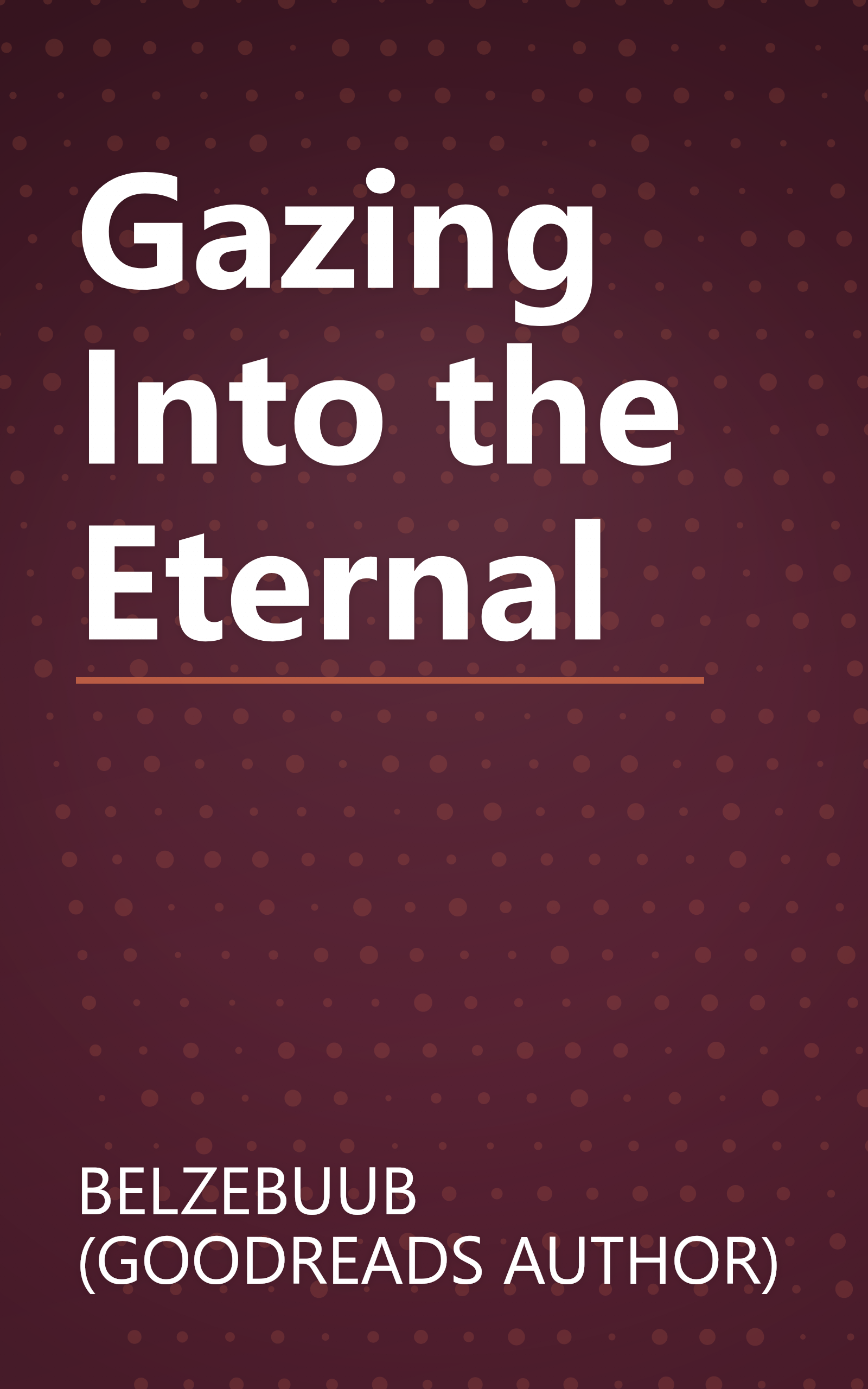 Gazing Into the Eternal book cover