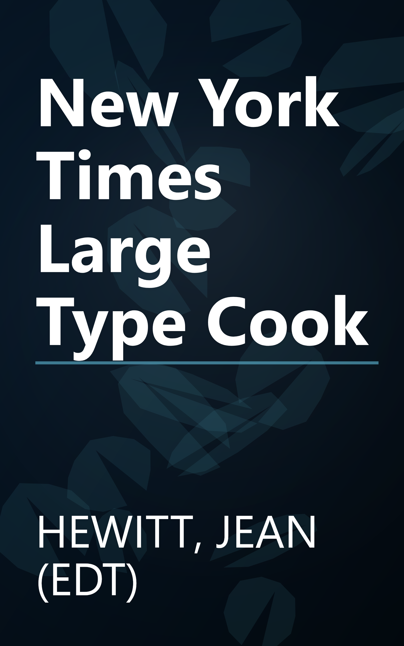 New York Times Large Type Cook book cover