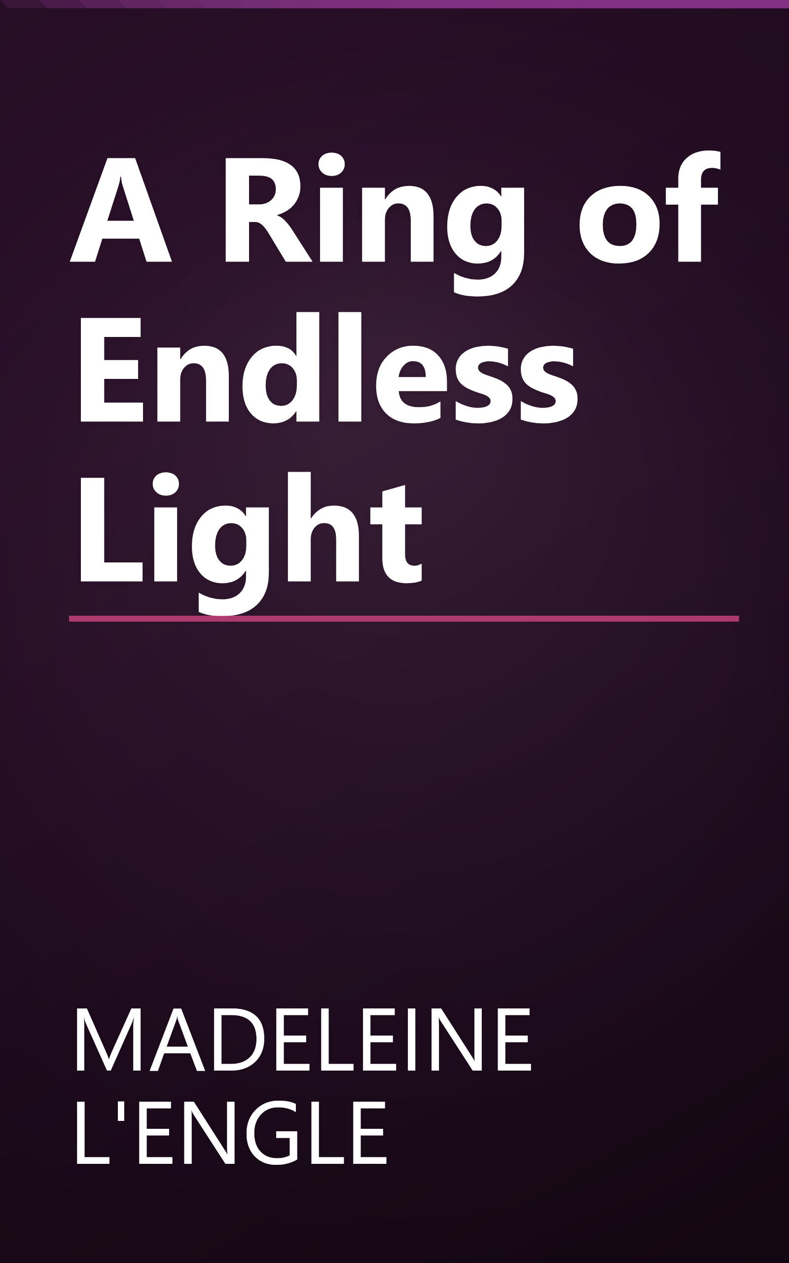 A Ring of Endless Light book cover