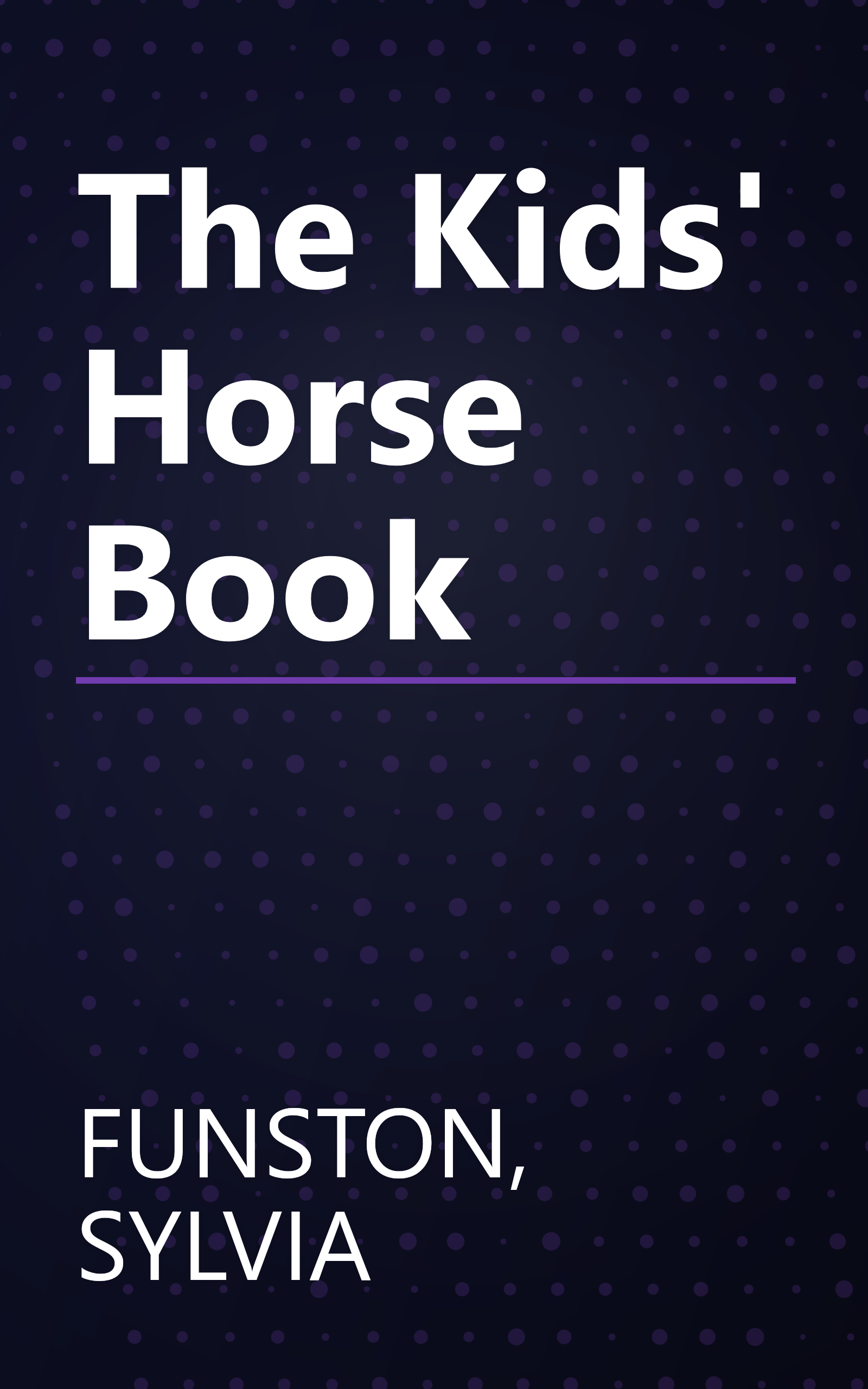 The Kids' Horse Book book cover