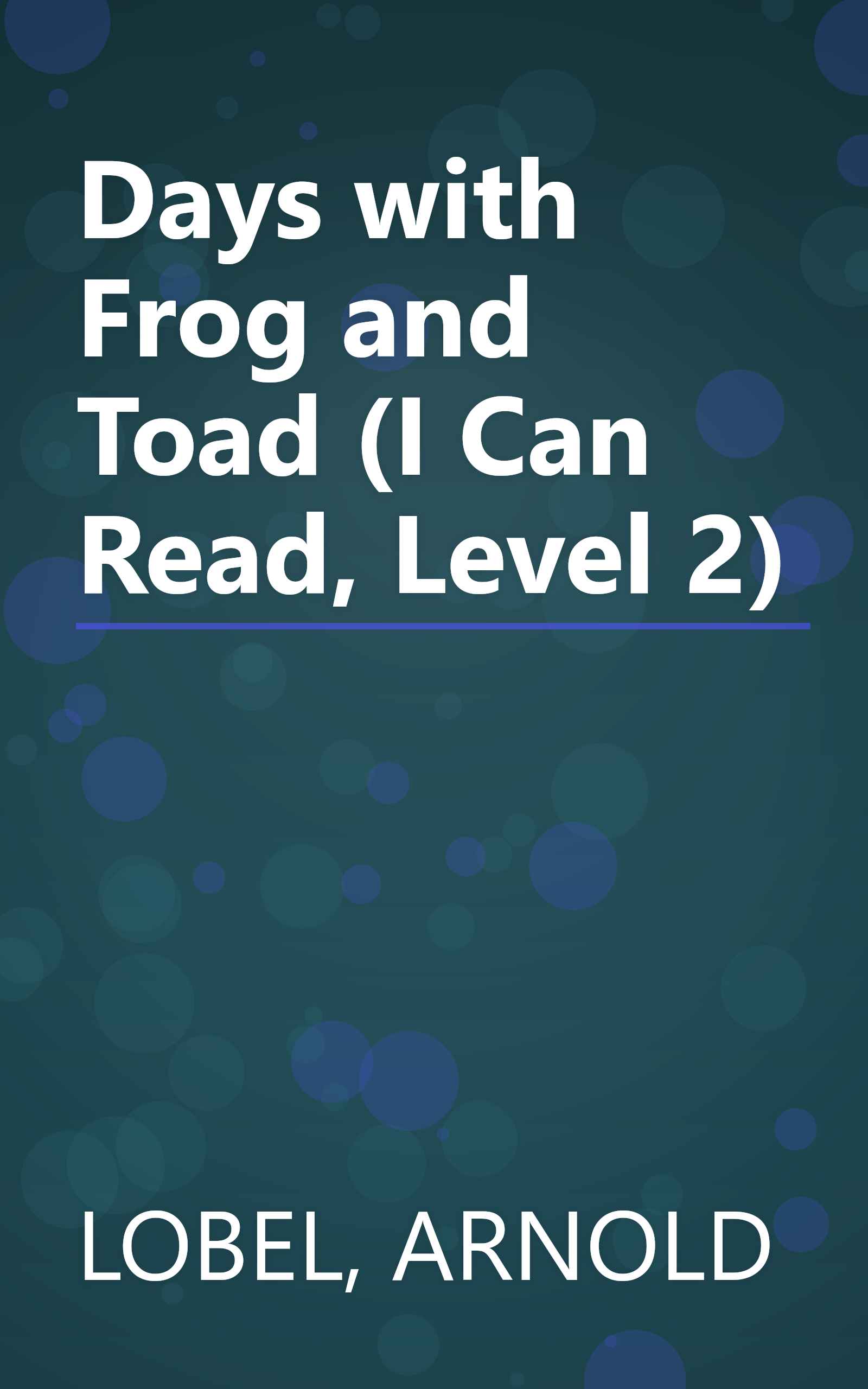Days with Frog and Toad (I Can Read, Level 2) book cover