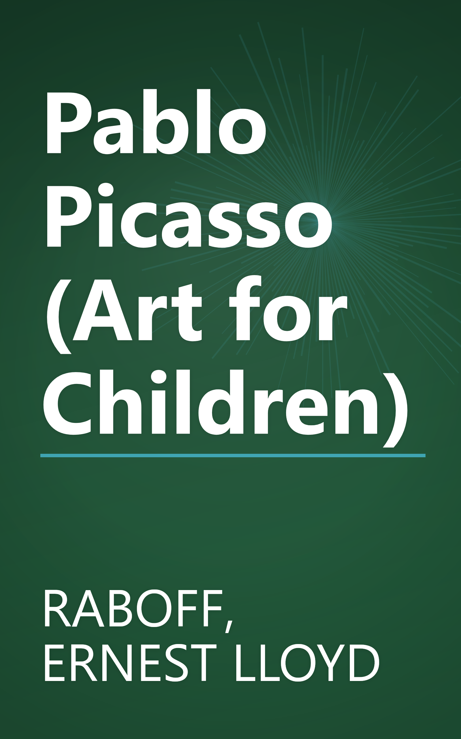 Pablo Picasso (Art for Children) book cover