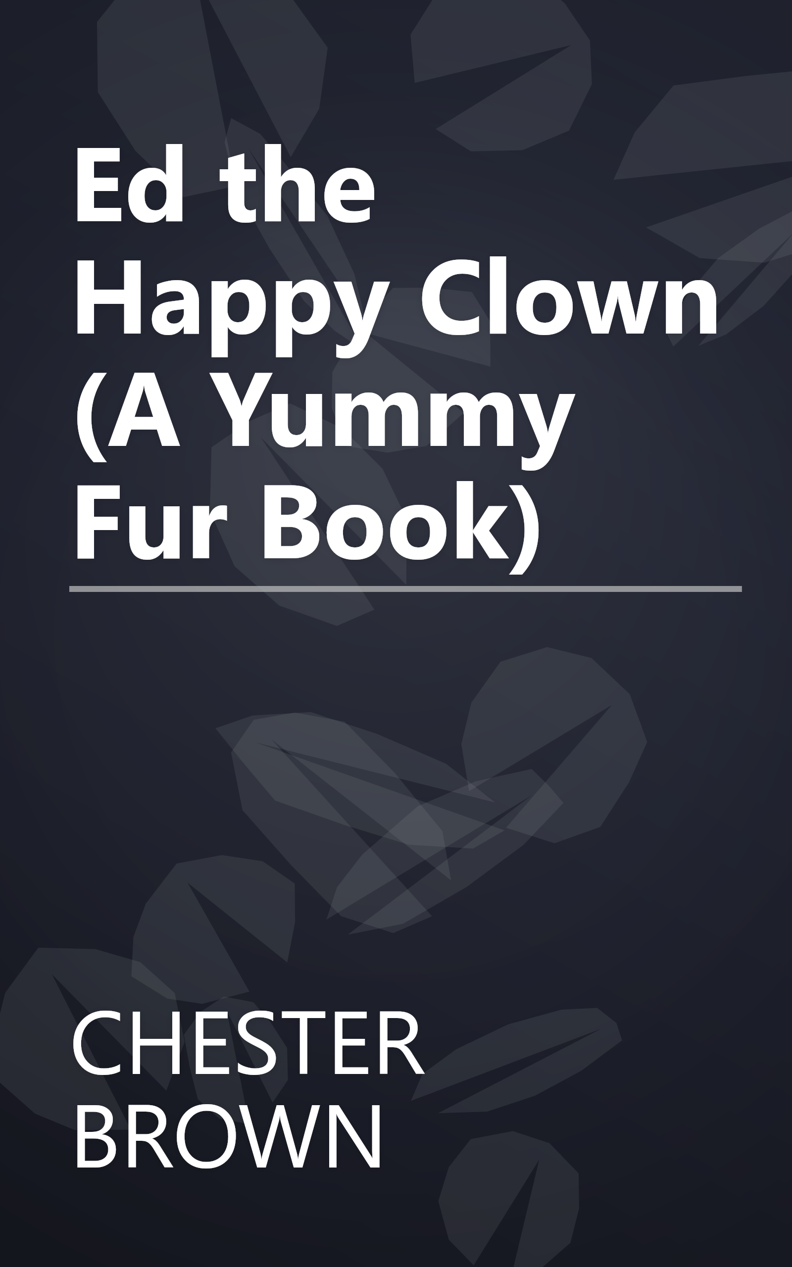 Ed the Happy Clown (A Yummy Fur Book) book cover