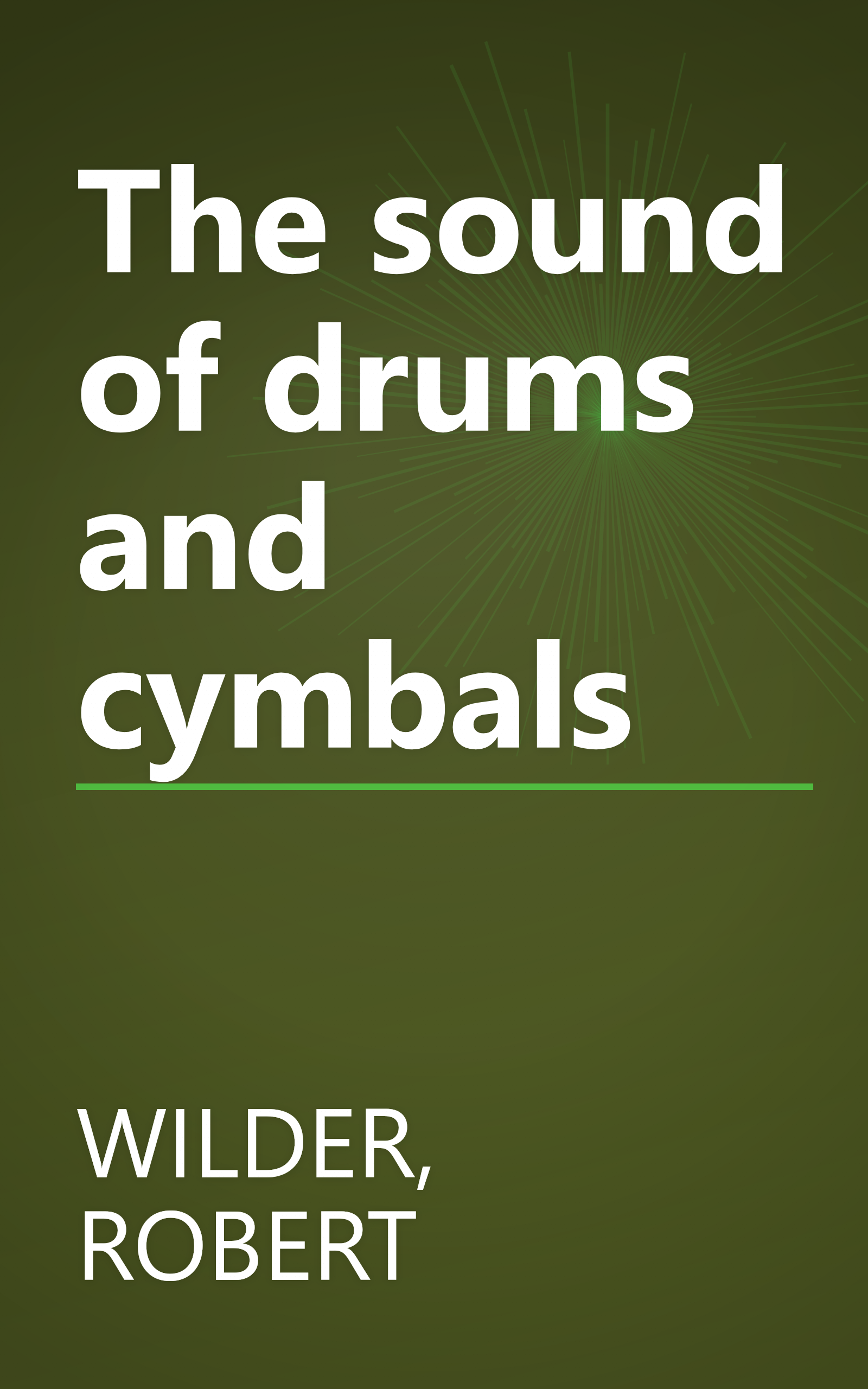 The sound of drums and cymbals book cover