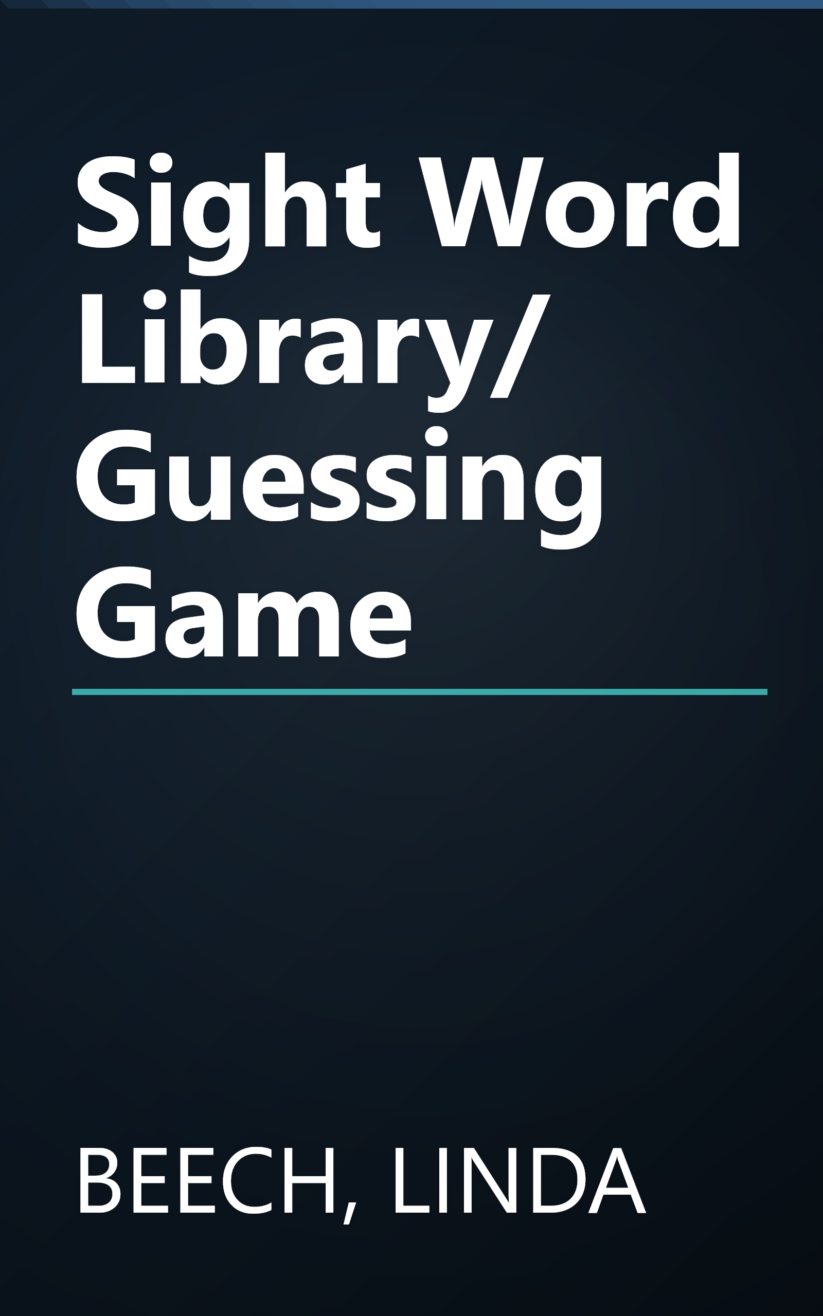Sight Word Library/ Guessing Game book cover