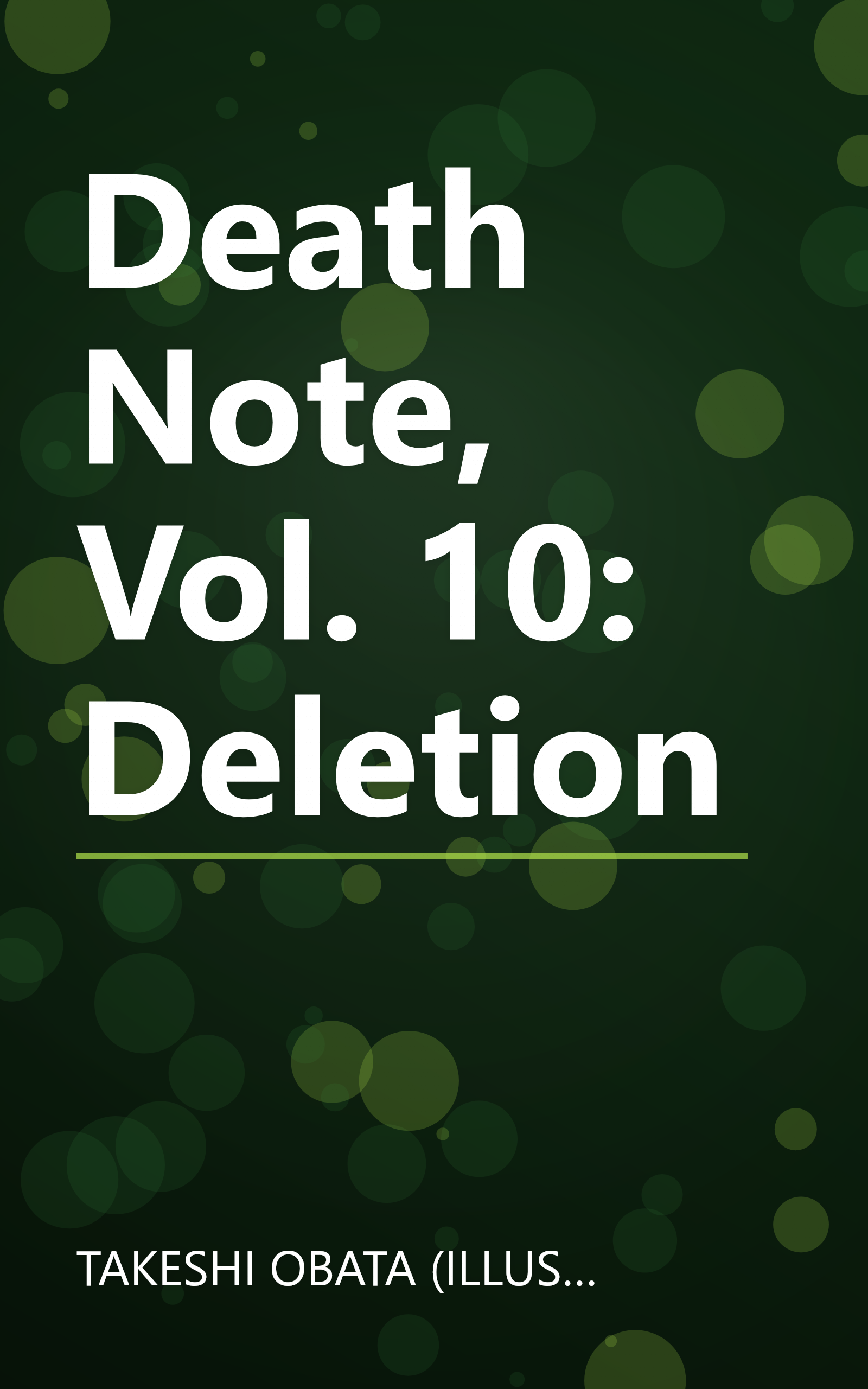 Death Note, Vol. 10: Deletion book cover