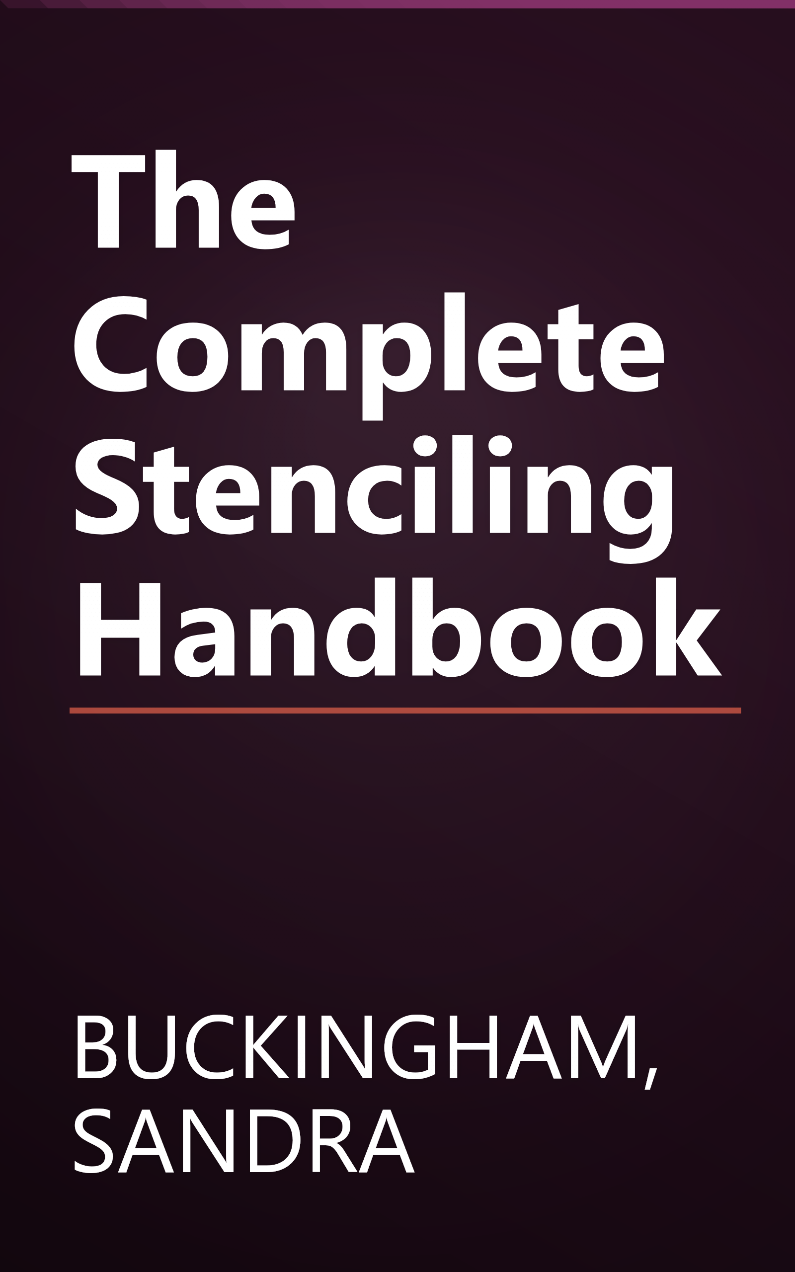 The Complete Stenciling Handbook book cover