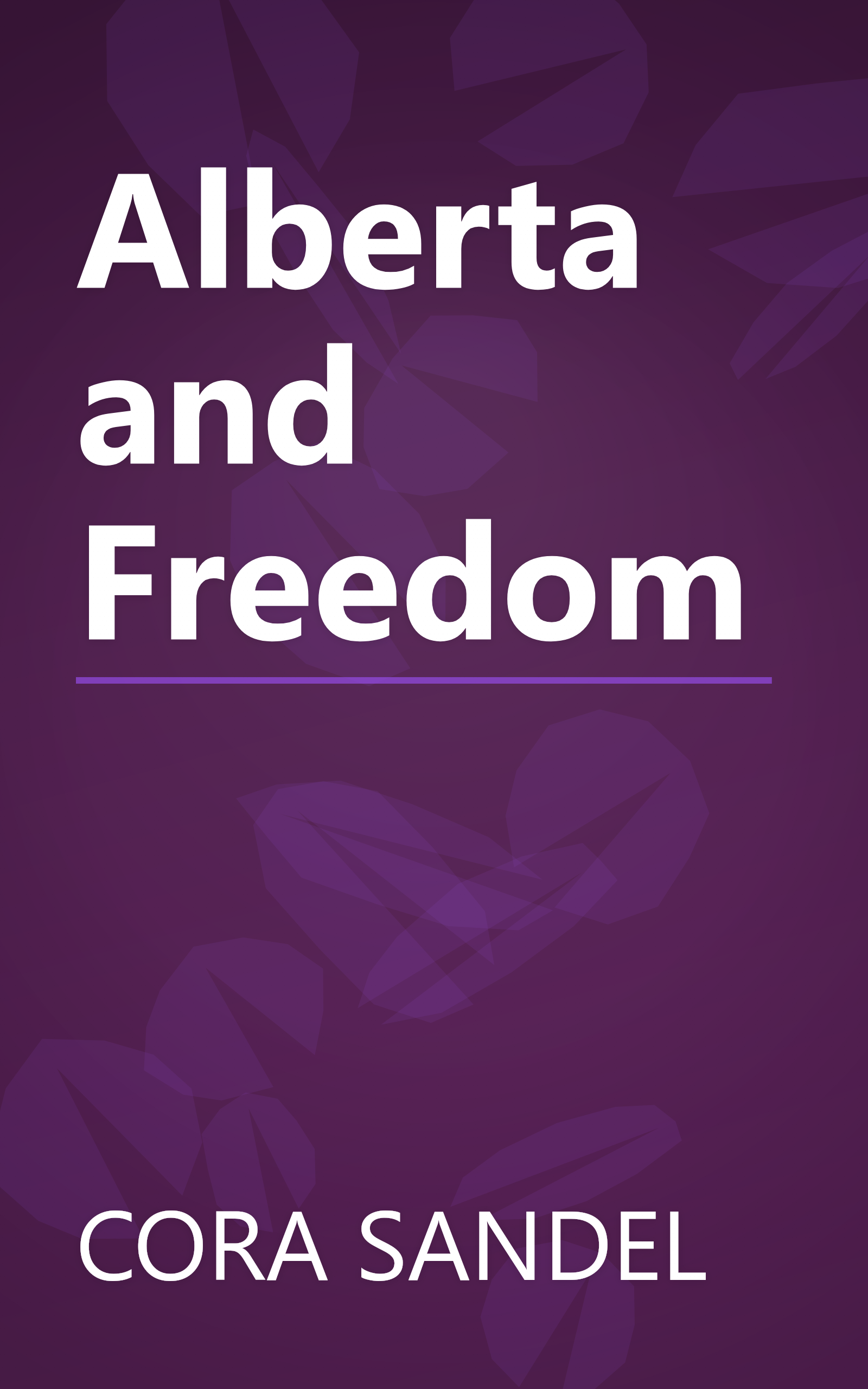 Alberta and Freedom book cover