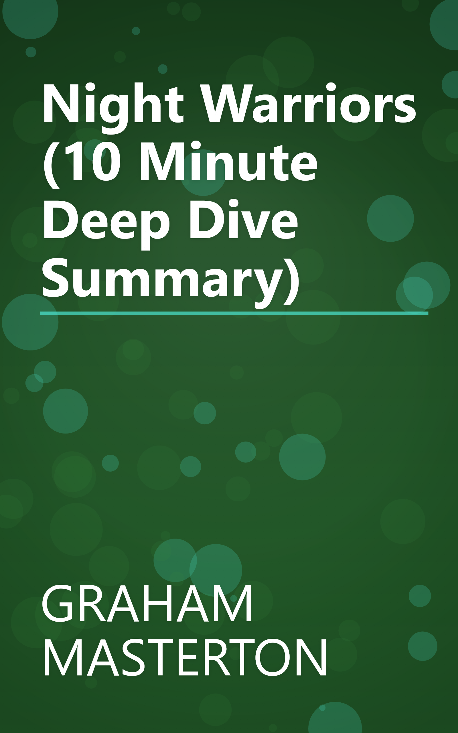 Night Warriors (10 Minute   Deep Dive Summary) book cover
